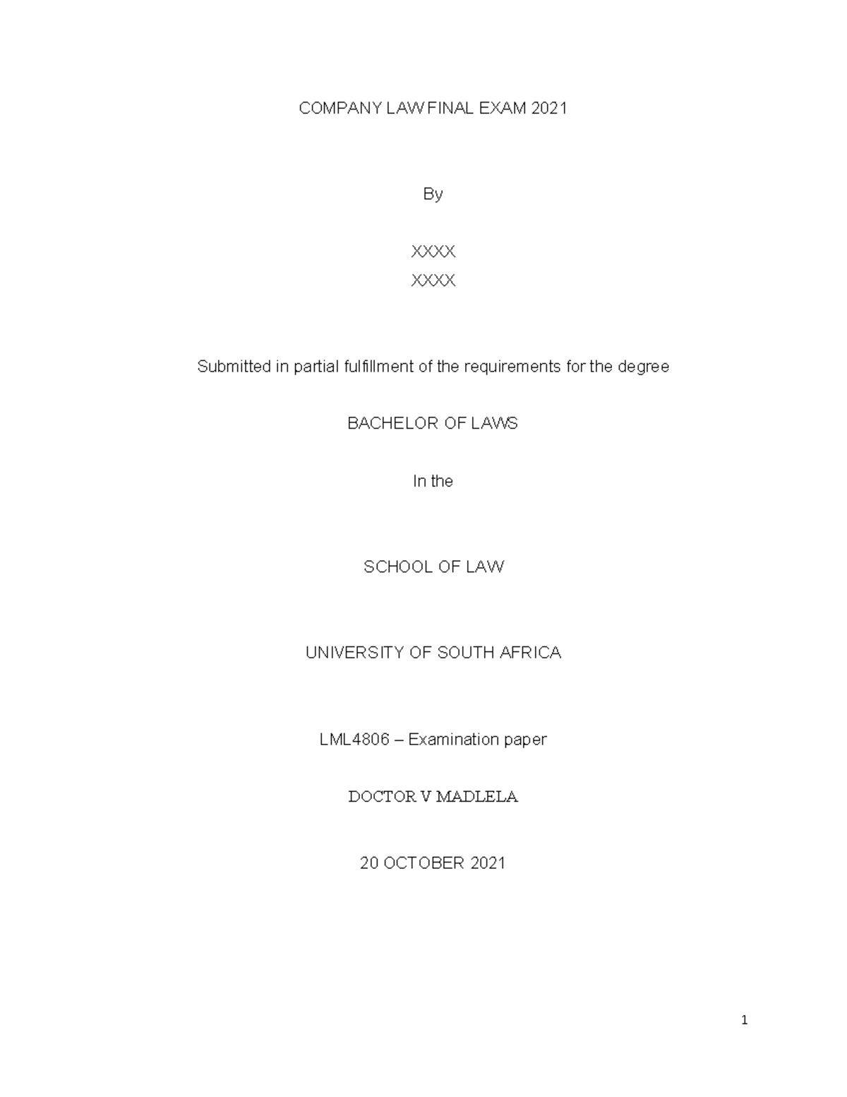 LLM4806 Company Law Law final 2021 October 100% final mark - COMPANY ...