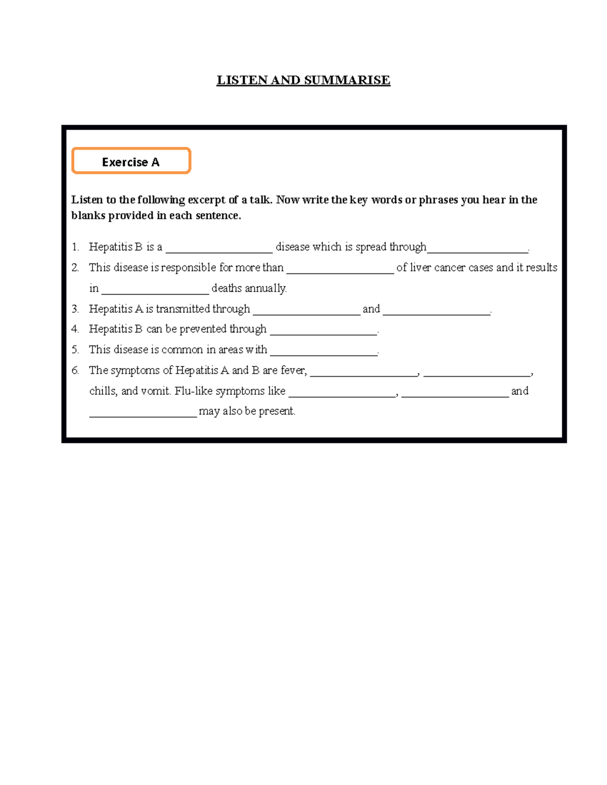 3 Listen AND Summarise - summary - LISTEN AND SUMMARISE Listen to the ...