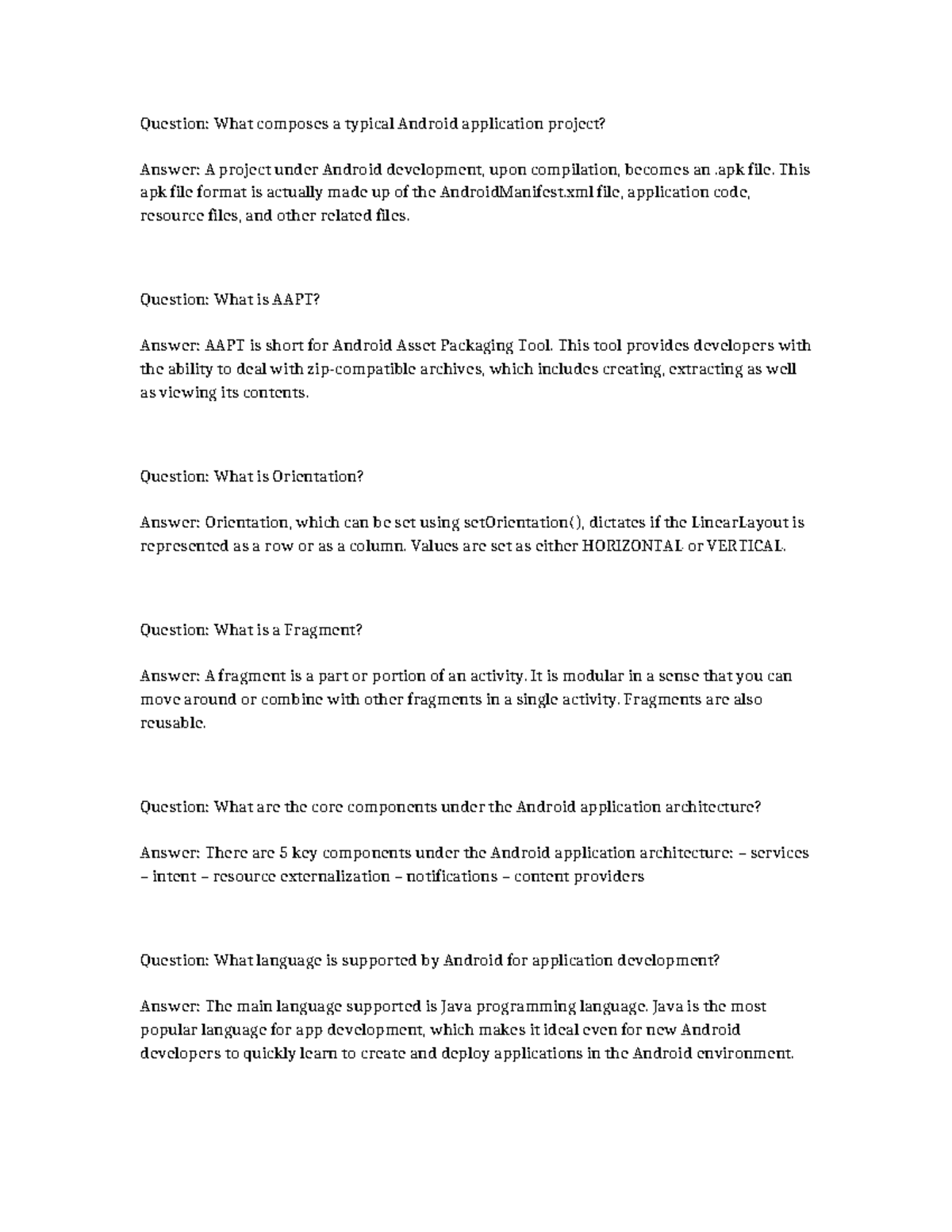 Glassed linkier way - N/A - Question: What composes a typical Android ...