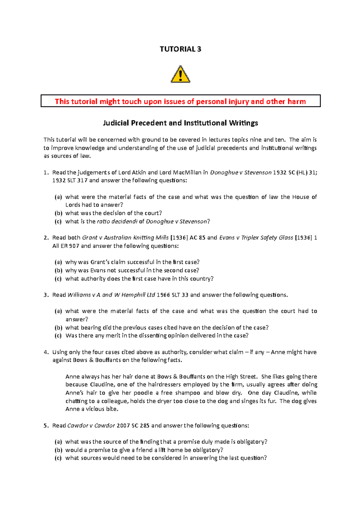 LS1025 Tutorial 3 - Questions - TUTORIAL 3 This tutorial might touch upon issues of personal ...
