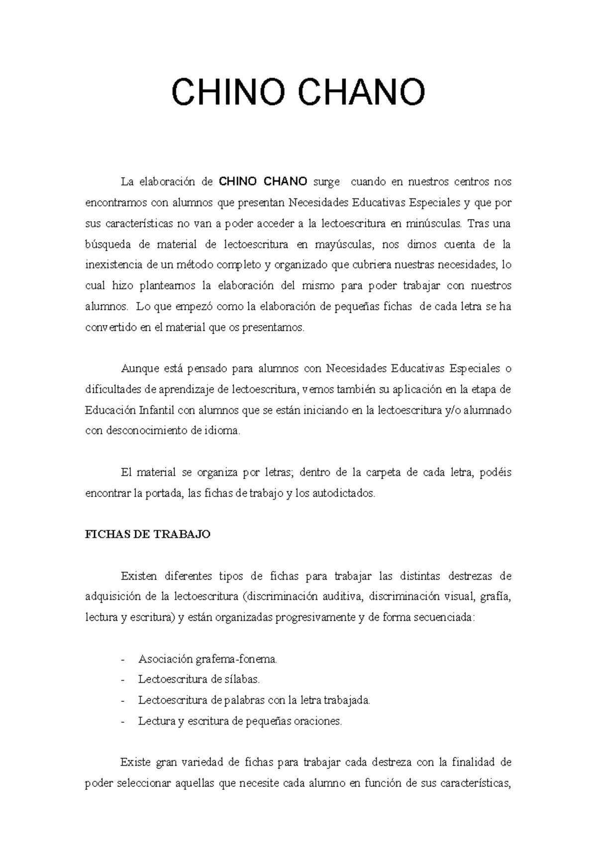 Presentación DEL Material - CHINO CHANO La elaboración de CHINO CHANO ...