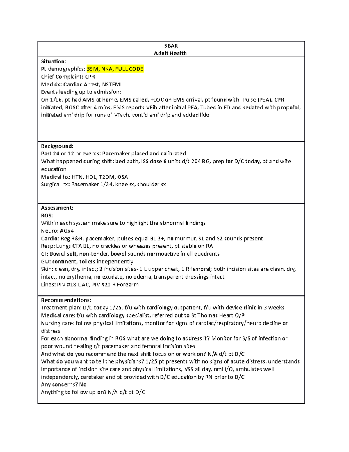AH3 Cardiac Arrest SBAR Clinical PCU - SBAR Adult Health Situation: Pt ...