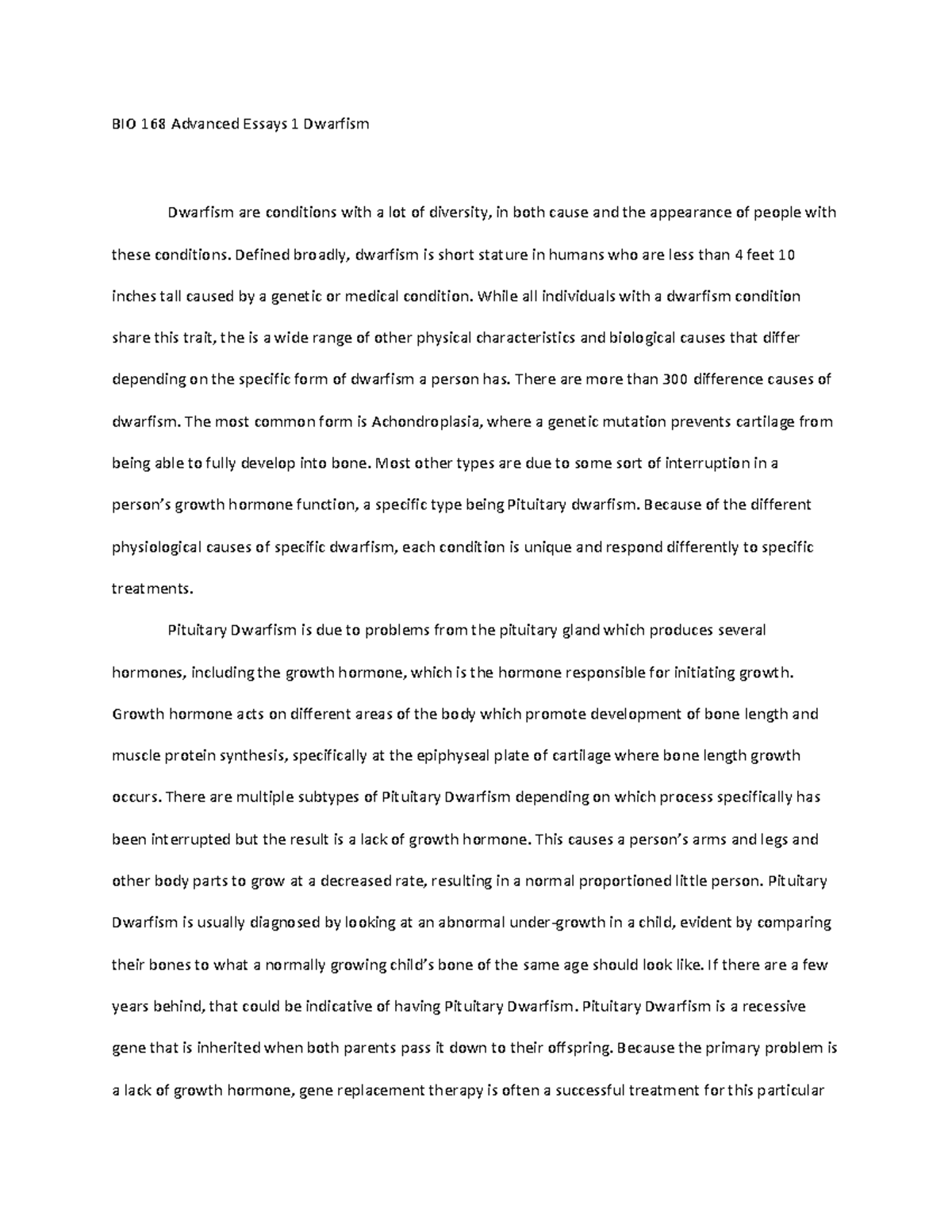Advanced Essay Dwarfism - BIO 168 Advanced Essays 1 Dwarfism Dwarfism ...