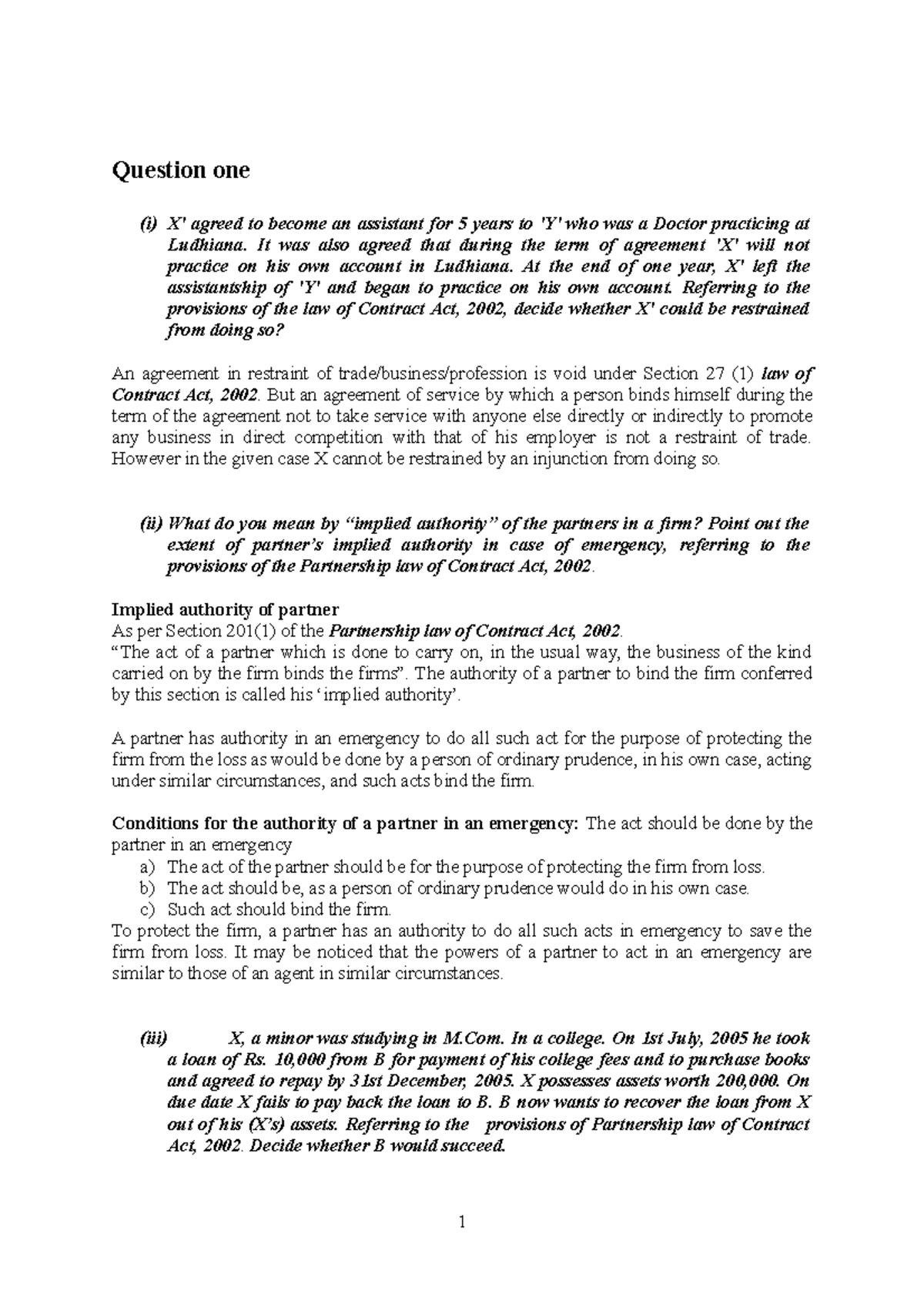 LAW Questions - question and answers - Question one (i) X' agreed to ...