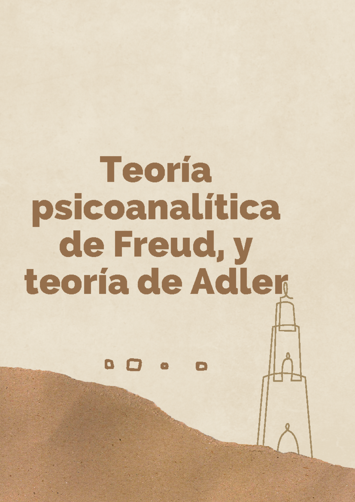 Freud Y Alfred - Teoría psicoanalítica de Freud, y teoría de Adler 1 ...