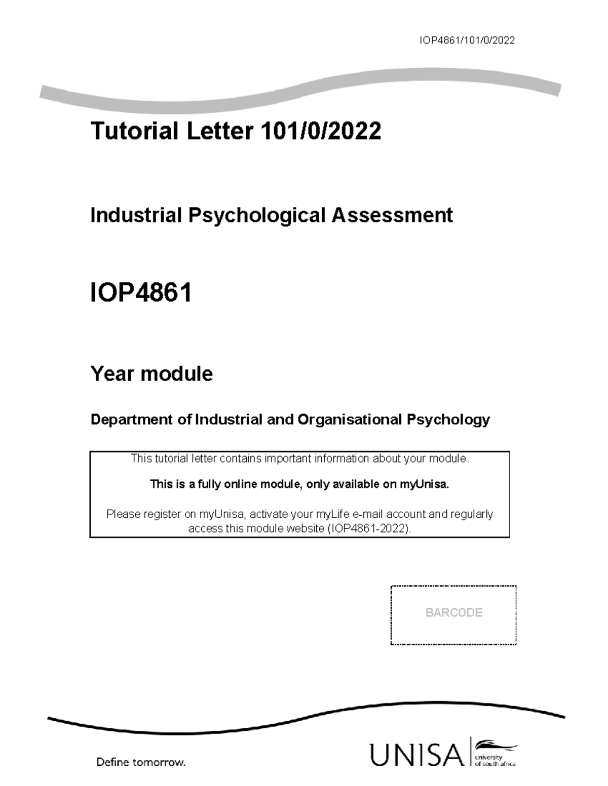 IOP4861 101 0 2022 B - Tutorial Letter 101/0/ Industrial Psychological ...