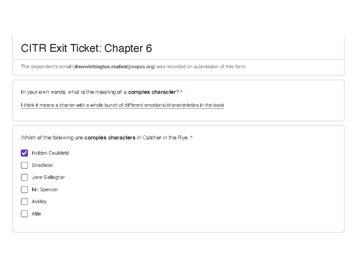 Drew-CITR Exit Ticket Chapter 6 - Google Forms - I think it means a ...