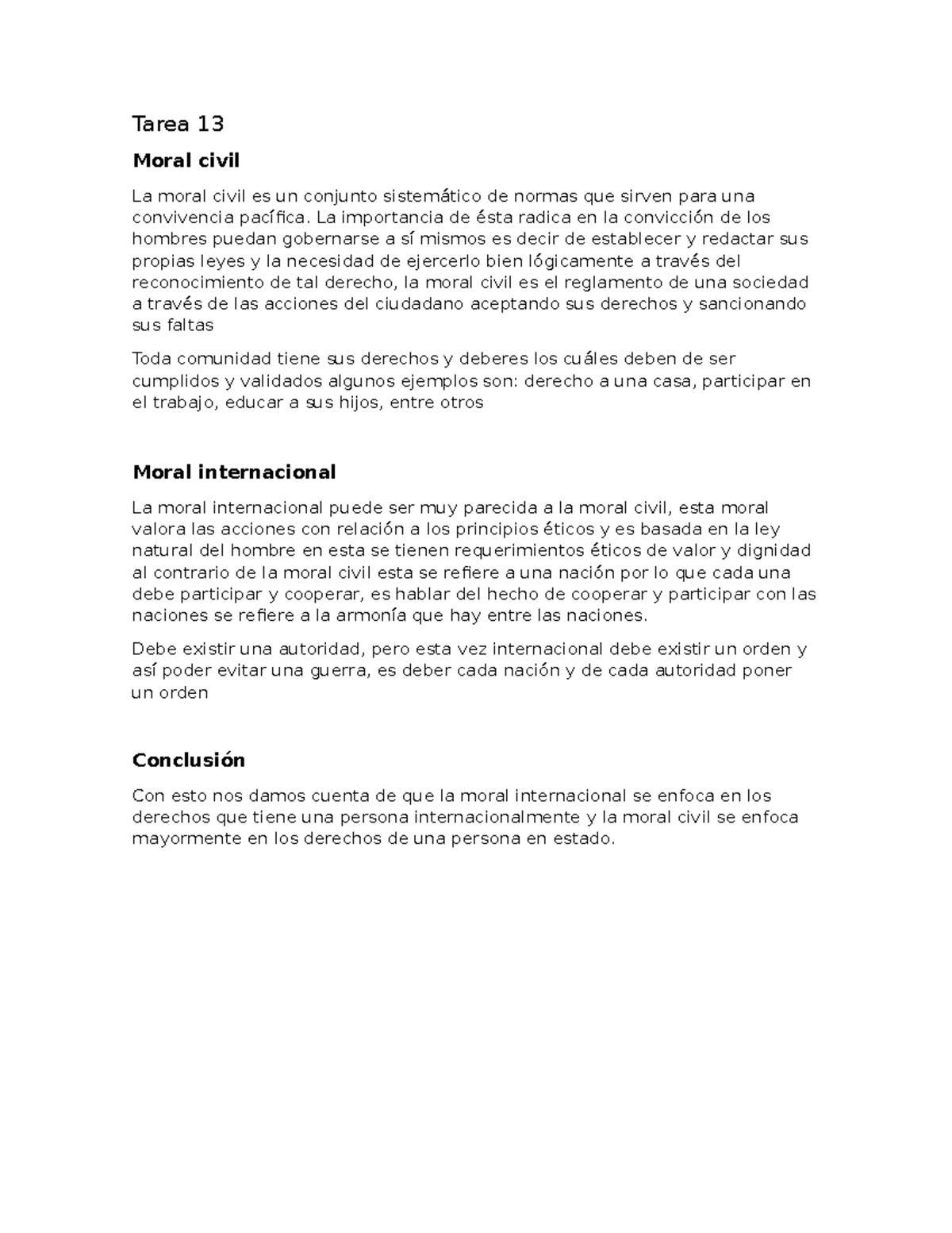Tarea 13 conceptos y dilemas - Tarea 13 Moral civil La moral civil es ...