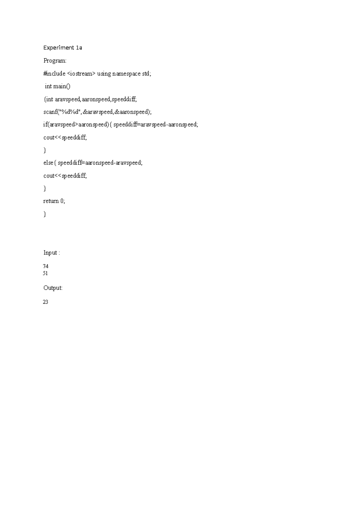 Oodp record - ninelinpa - Experiment 1a Program: #include using namespace std; int main() {int ...