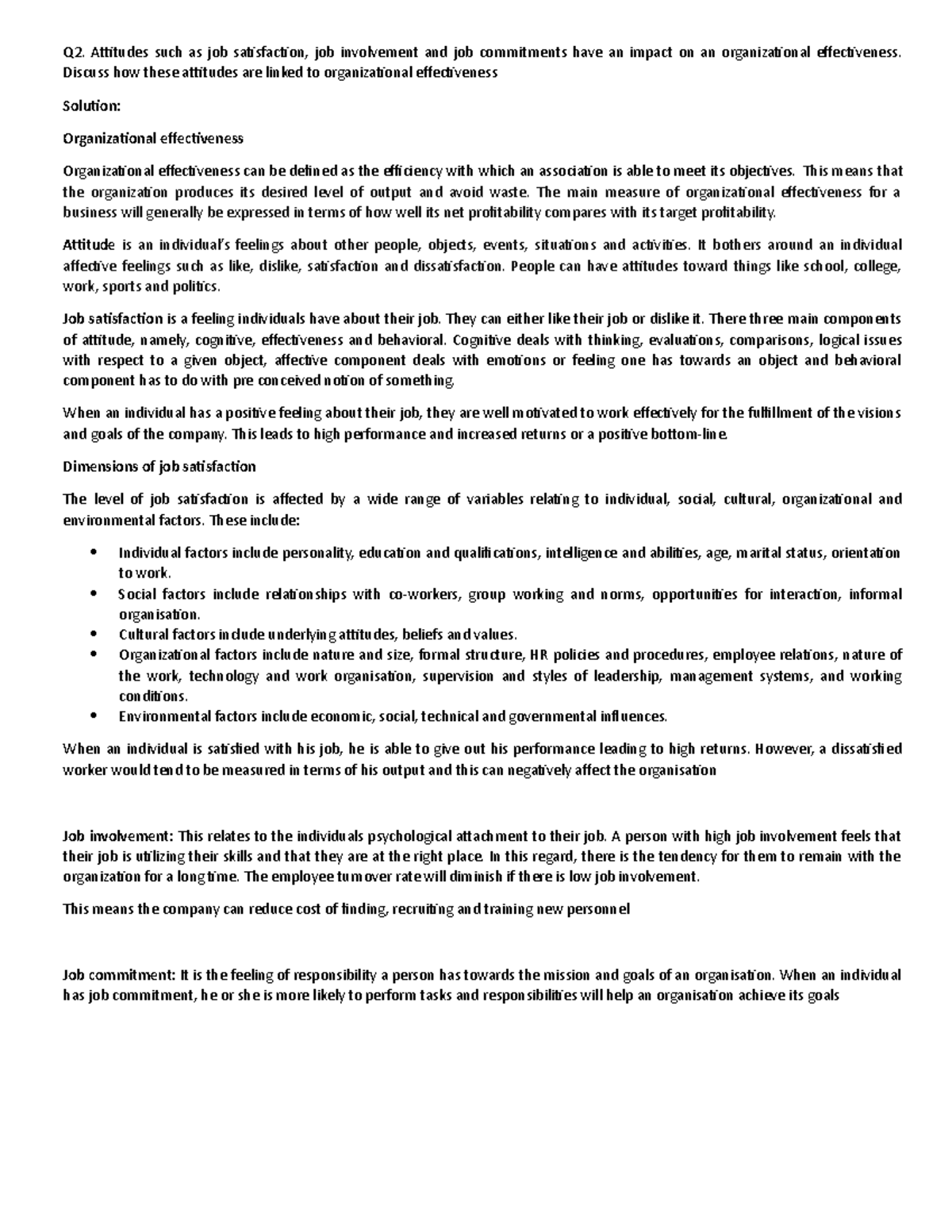 OB solutions - TEAM WORK - Q2. Attitudes such as job satisfaction, job ...