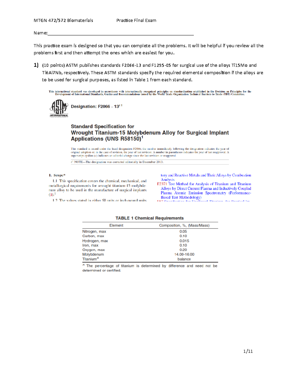 CSM Mines MTGN 472 Biomaterials Practice Final Exam 2020 - - Studocu