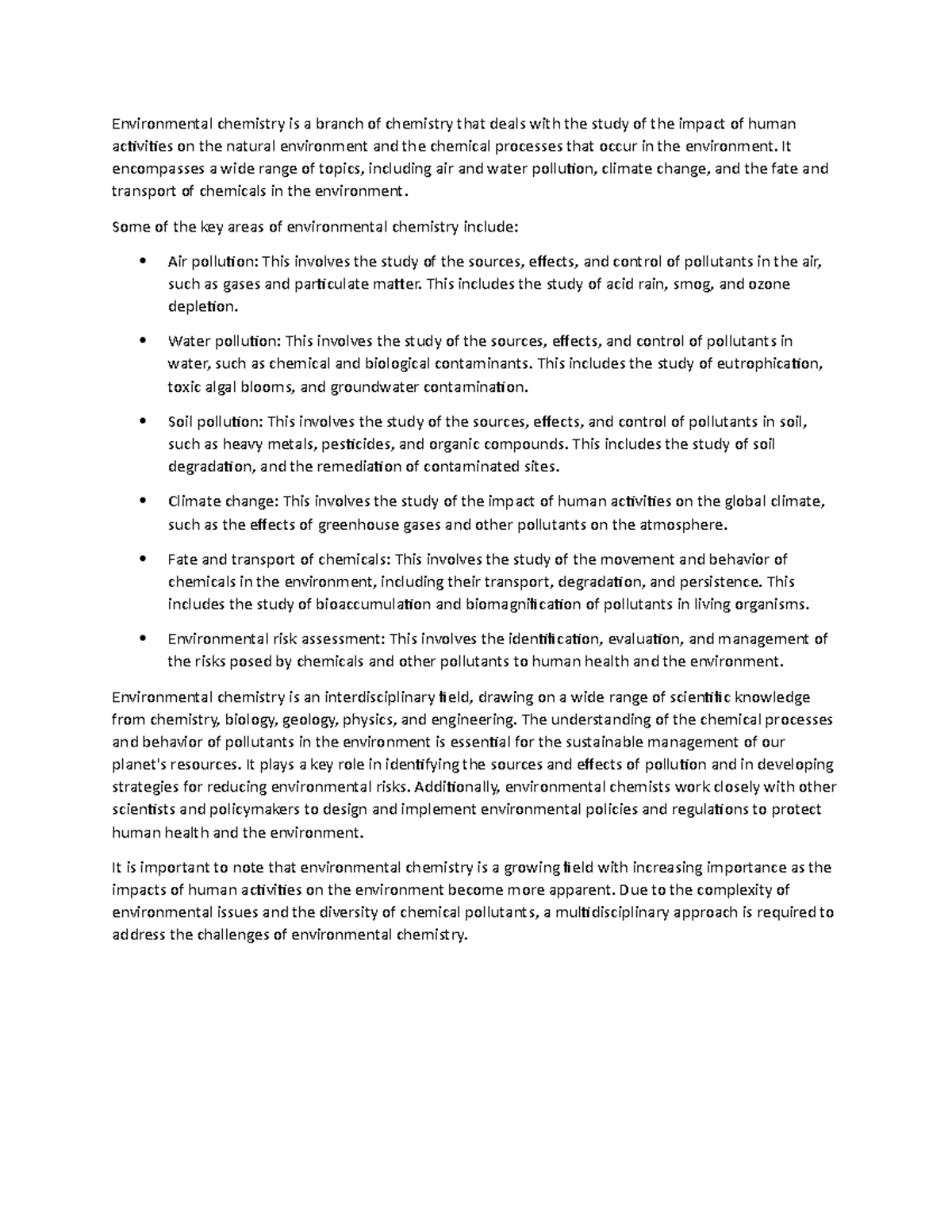 Environmental chemistry - It encompasses a wide range of topics ...