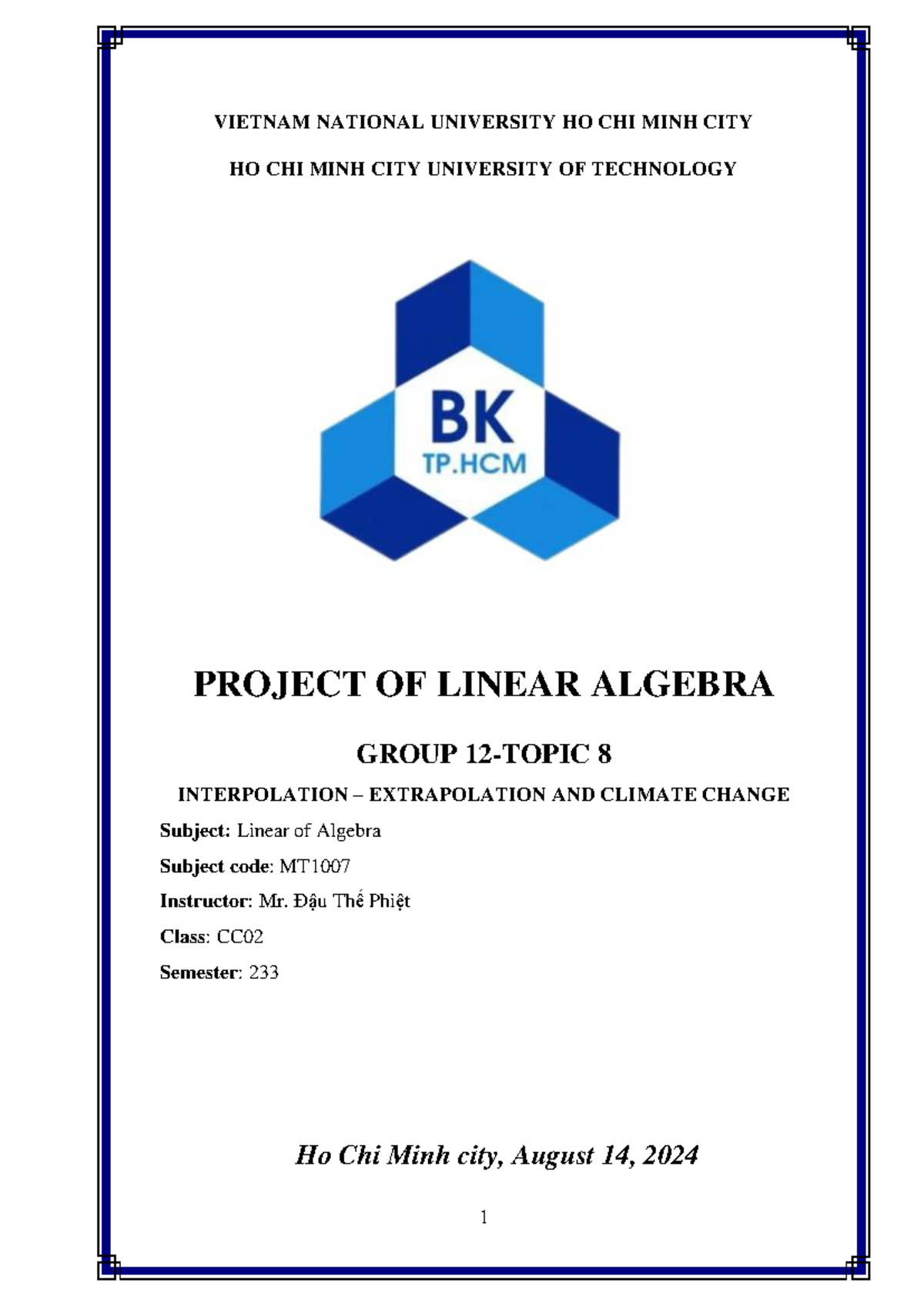 Sem233 LA CC02 Group 12 - project - VIETNAM NATIONAL UNIVERSITY HO CHI MINH CITY HO CHI MINH ...