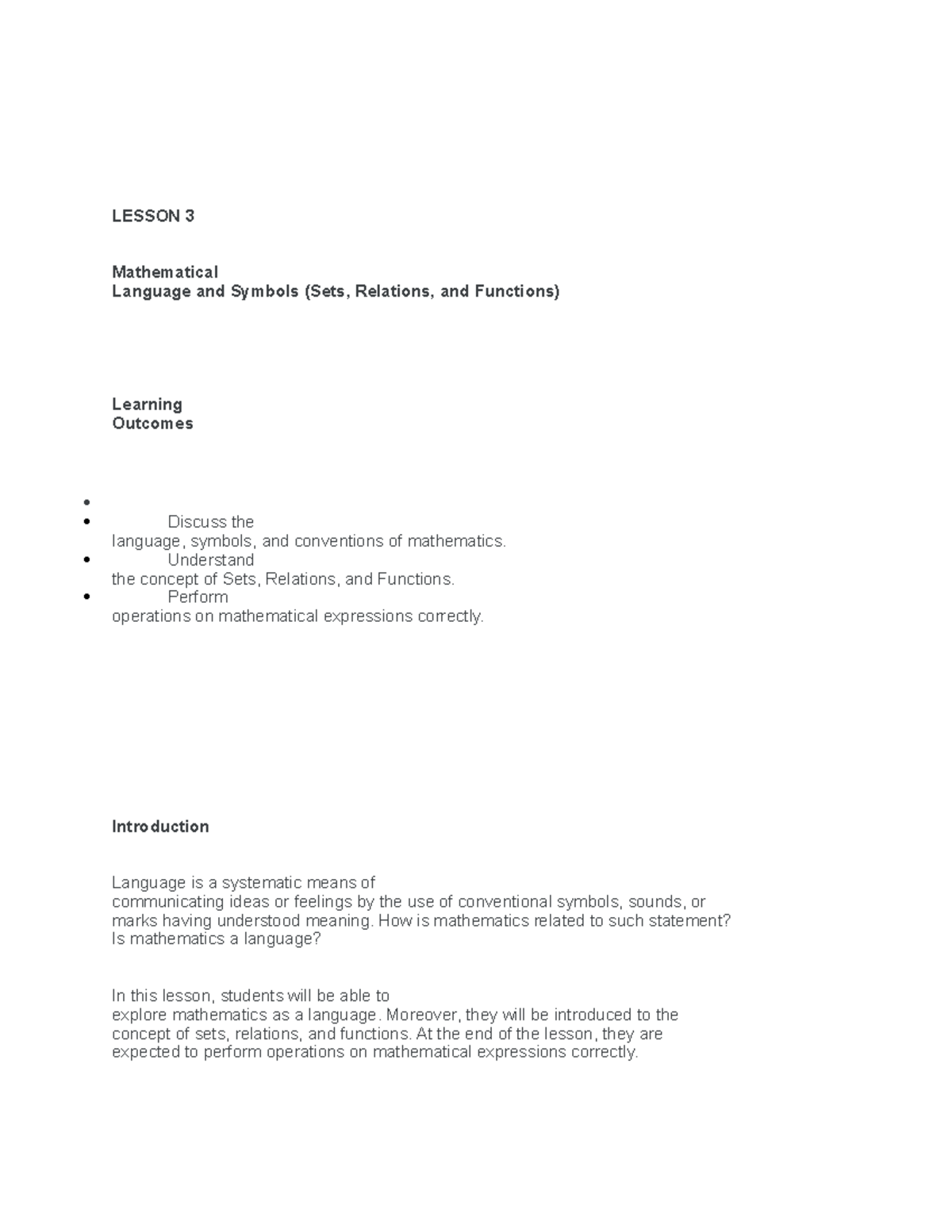 Lesson 3 - • Discuss the language, symbols, and conventions of mathematics. • Understand the ...
