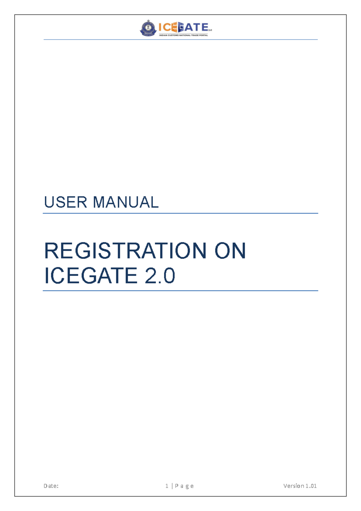 User Manual-Registration R1V3 1 - USER MANUAL REGISTRATION ON ICEGATE 2 ...
