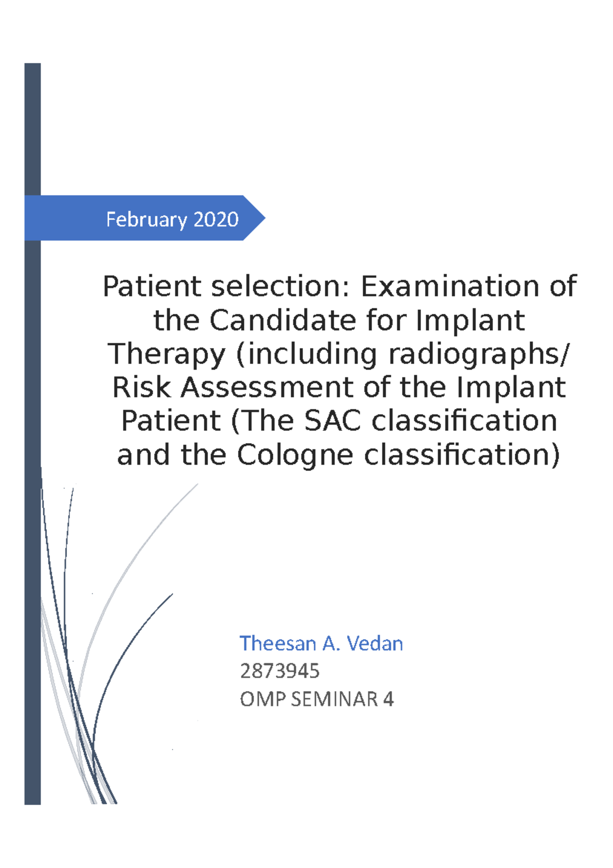Vedan Patient Selection for Implant Treatment - February 2020 Theesan A ...