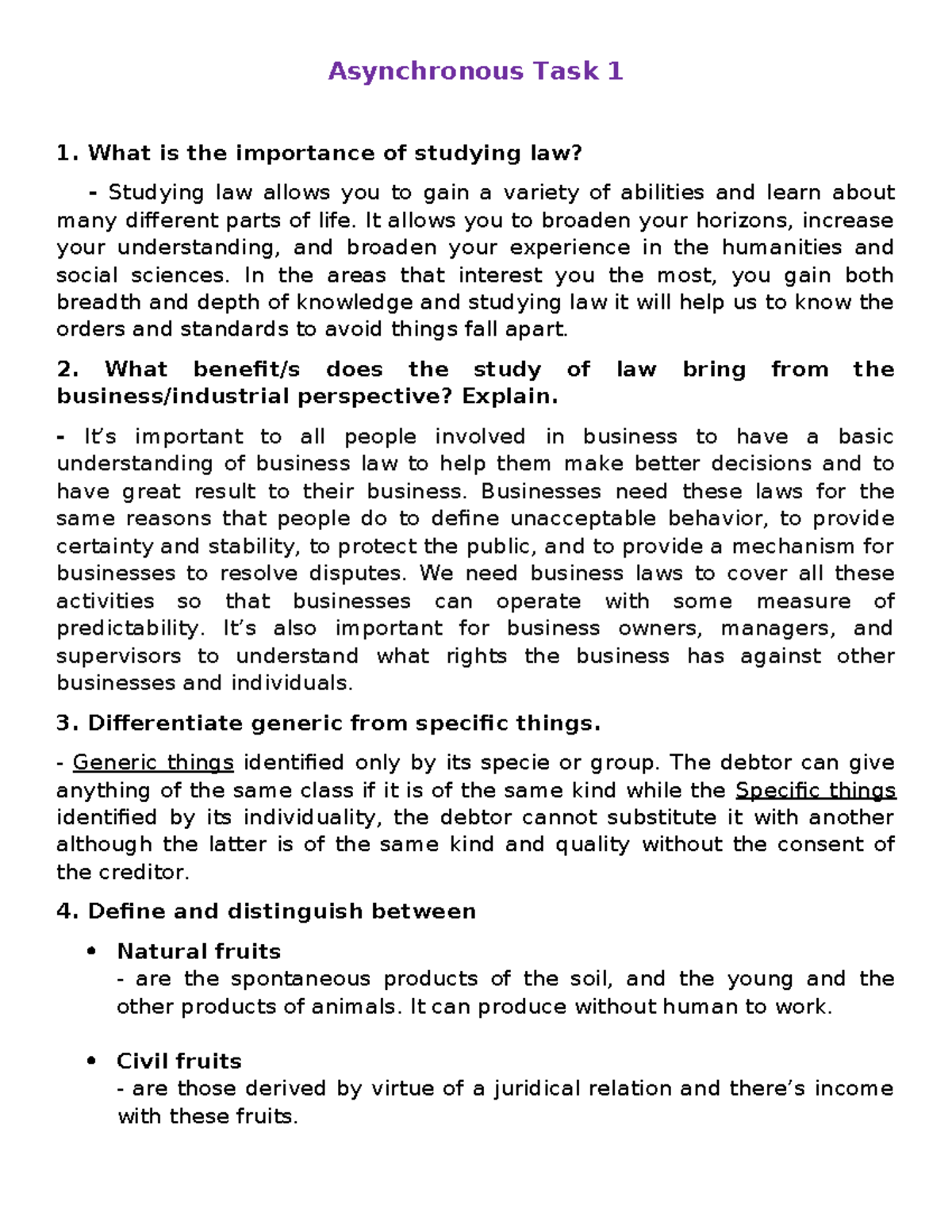 Asynchronous Task 1 - What is the importance of studying law? Studying ...