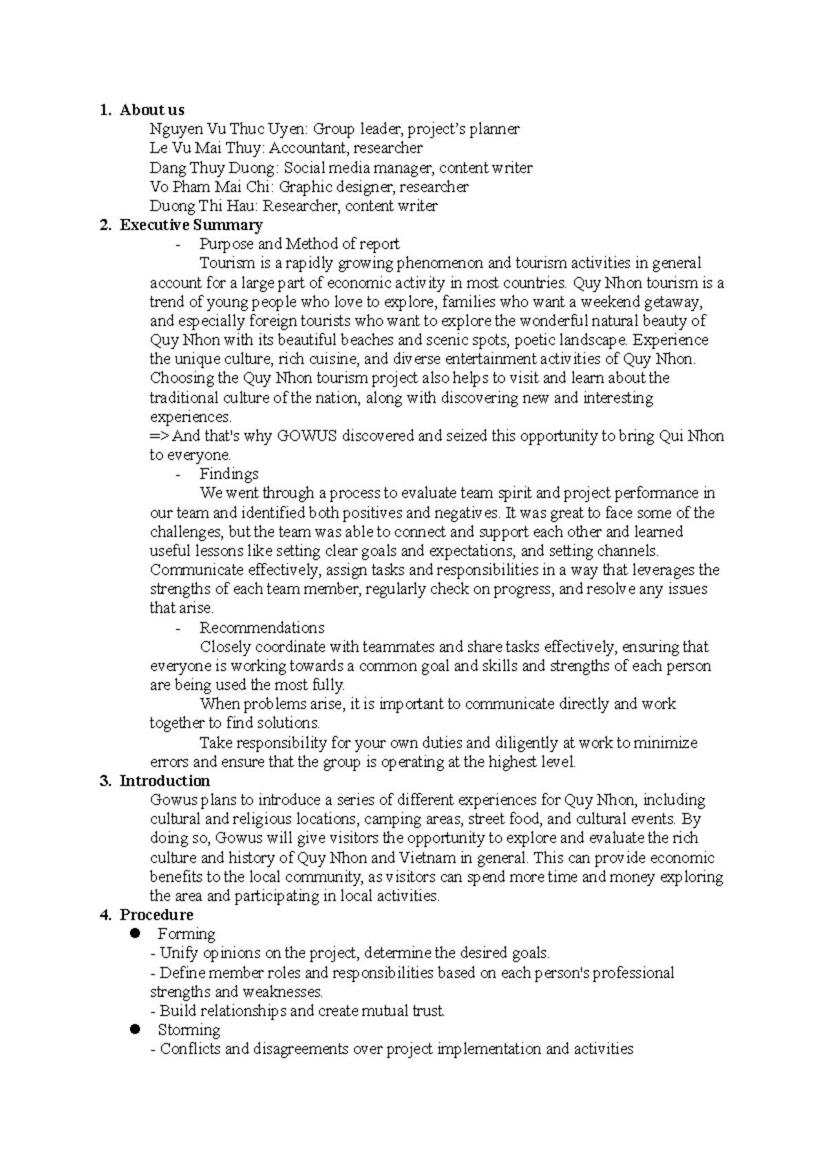 Group projects Group 4 Final Report - About us Nguyen Vu Thuc Uyen: Group leader, project’s ...