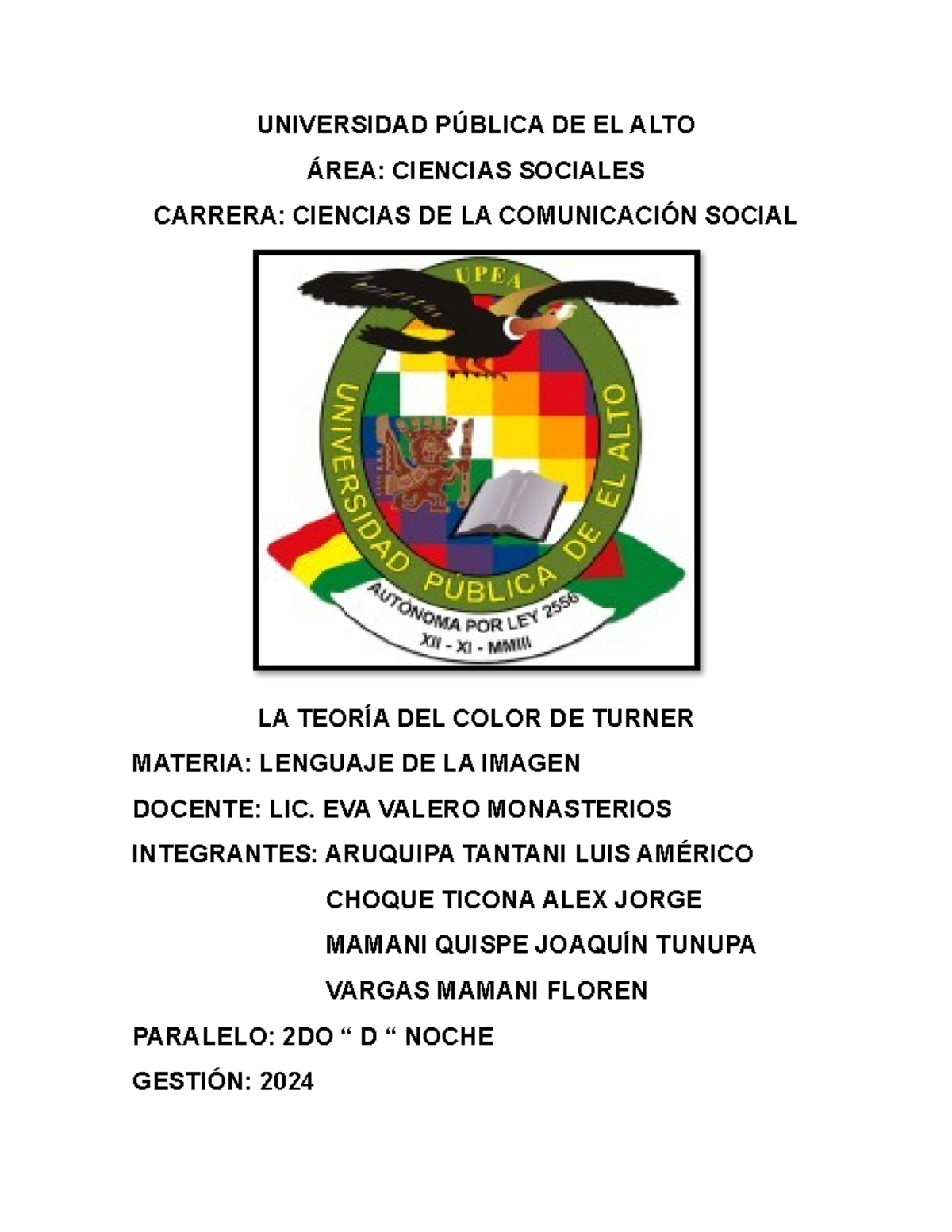 LA Teoría DEL Color DE Turner - UNIVERSIDAD PÚBLICA DE EL ALTO ÁREA ...