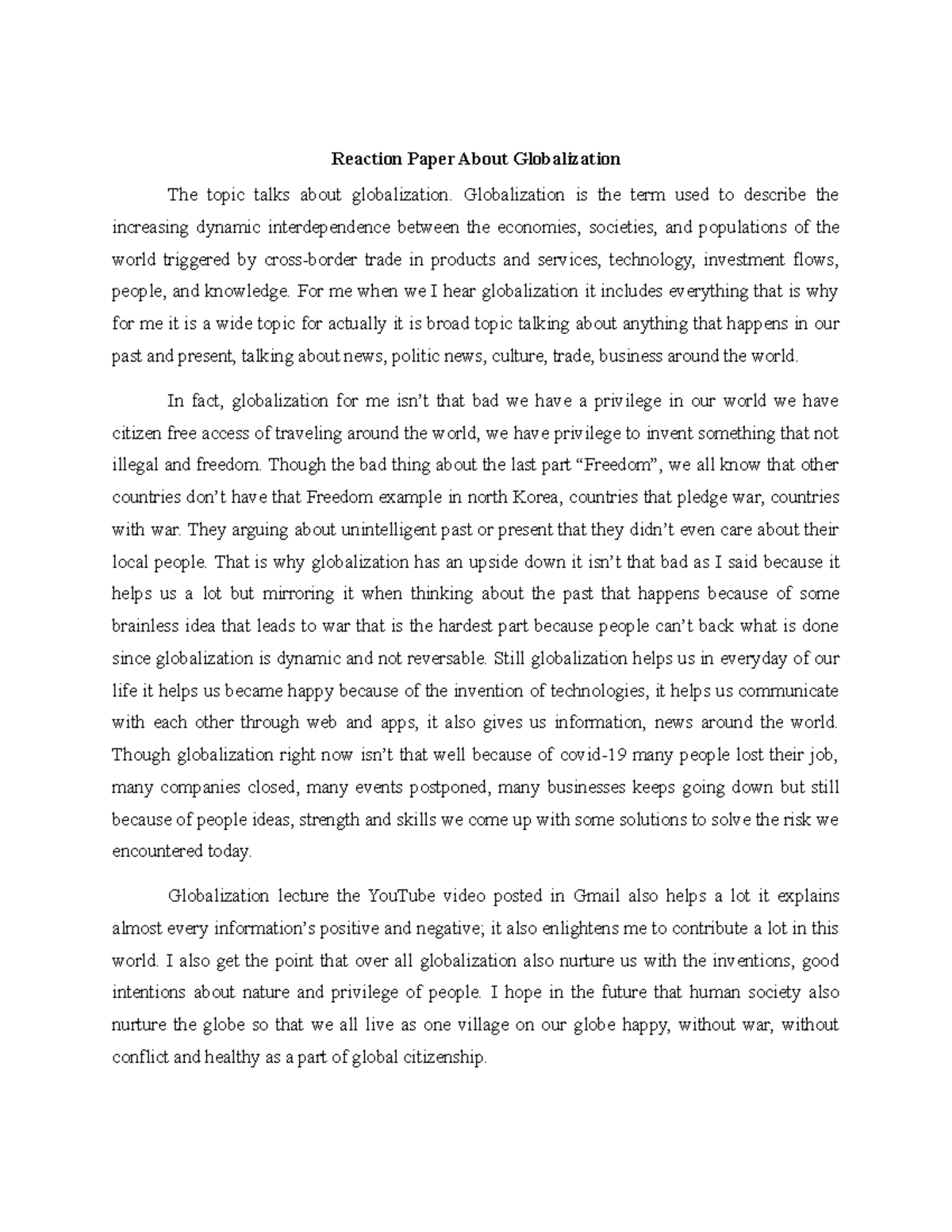 Globalization - Globalization is the term used to describe the ...
