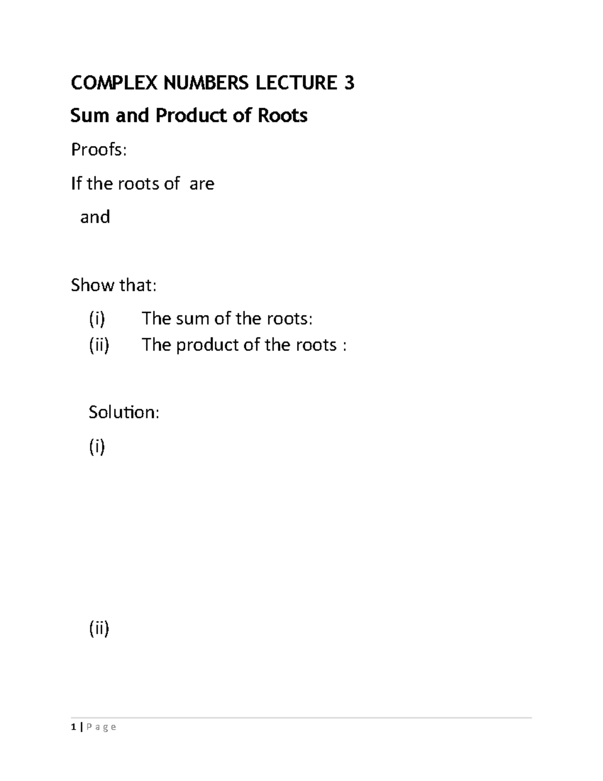 Complex Numbers Sum And Product Of Roots Lecture 3 Complex Numbers Lecture 3 Sum And Product