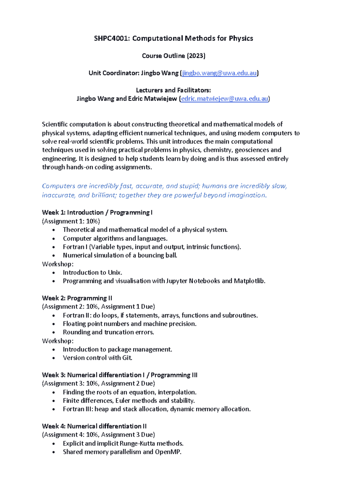 SHPC4001 2023 outline - SHPC4001: Computational Methods for Physics ...