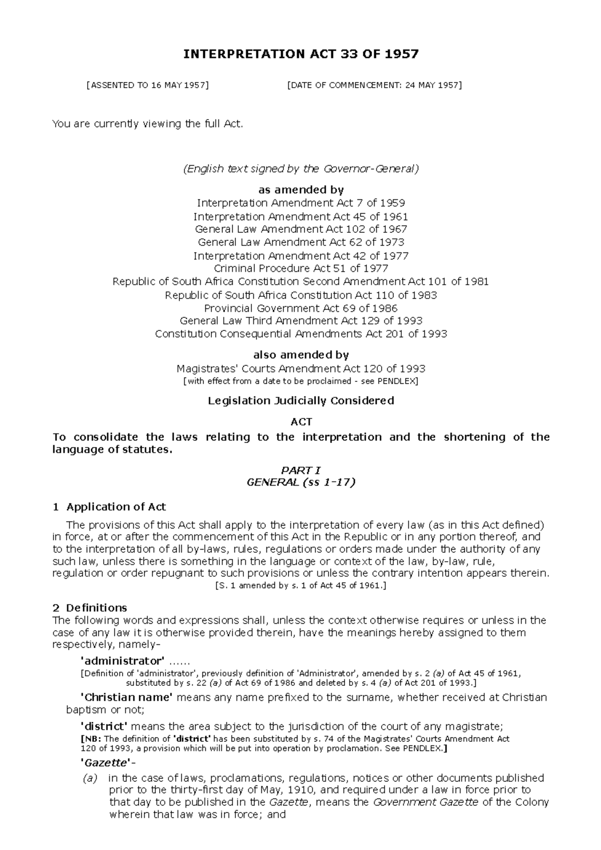 Interpretation ACT 33 OF 1957 - INTERPRETATION ACT 33 OF 1957 [ASSENTED TO 16 MAY 1957] [DATE OF ...