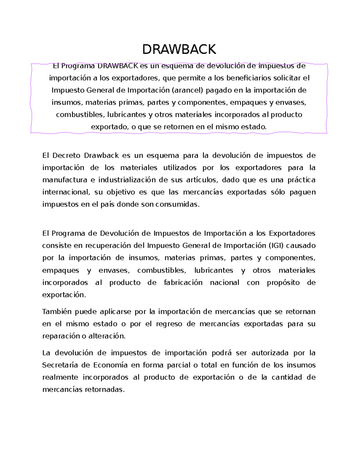 Lieps - DRAWBACK El Programa DRAWBACK es un esquema de devolución de ...