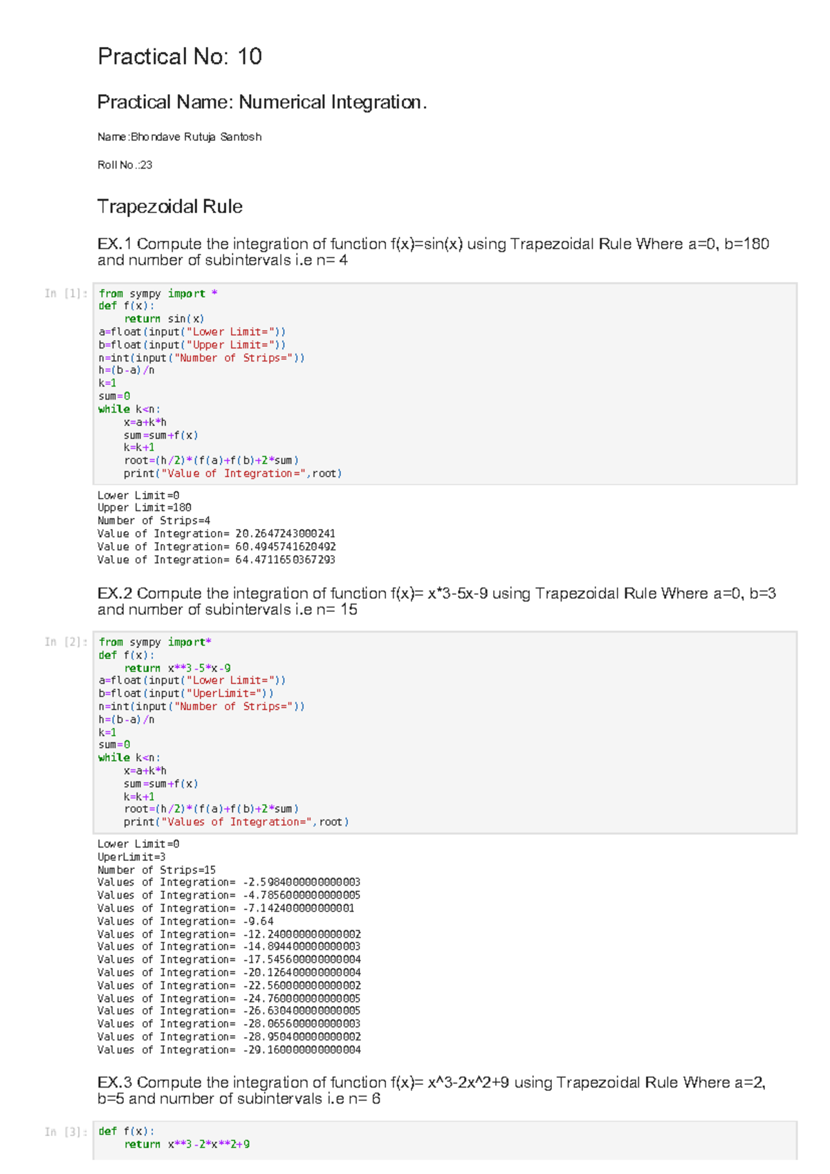 Rutuja 10 - python - Practical No: 10 Practical Name: Numerical Integration. Name:Bhondave ...