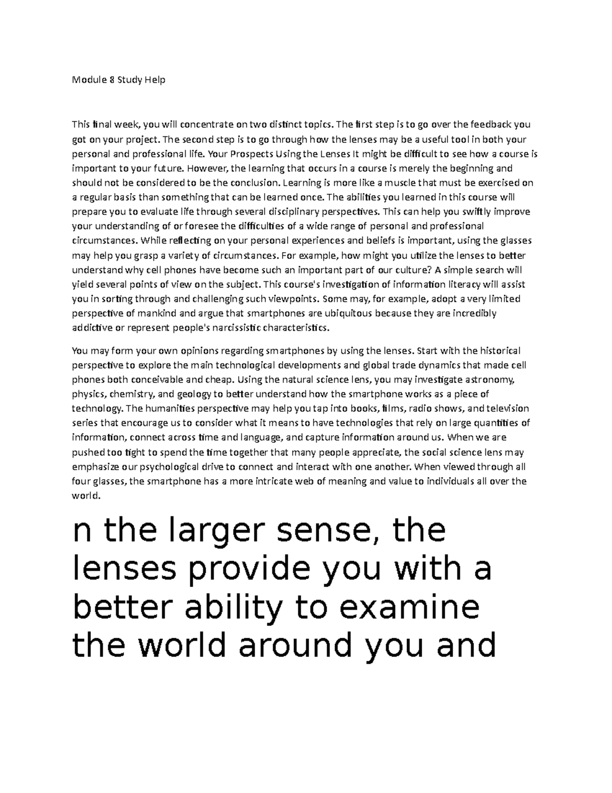 Module 8 study help - Module 8 Study Help This final week, you will ...