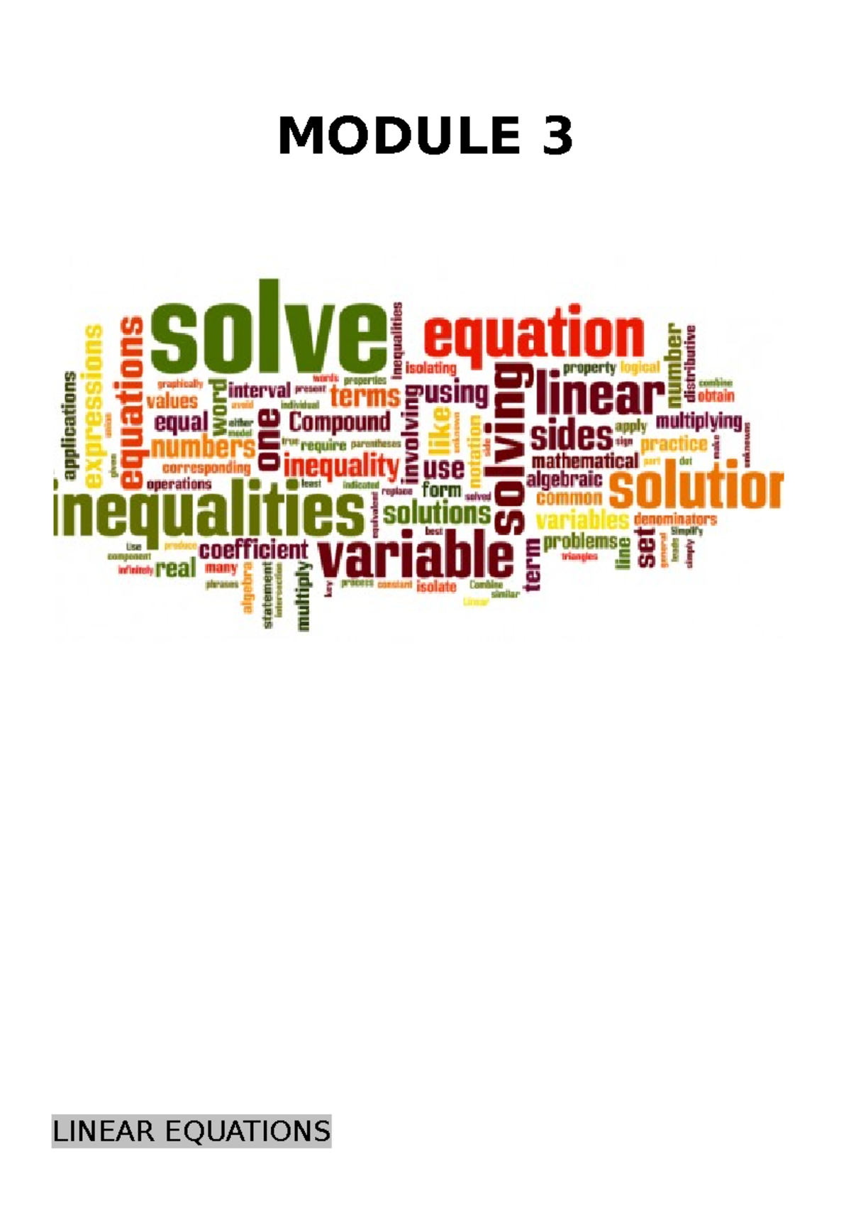 QTR 1 MODULE 3 Linear Equations MODULE 3 LINEAR EQUATIONS I AND FOCUS