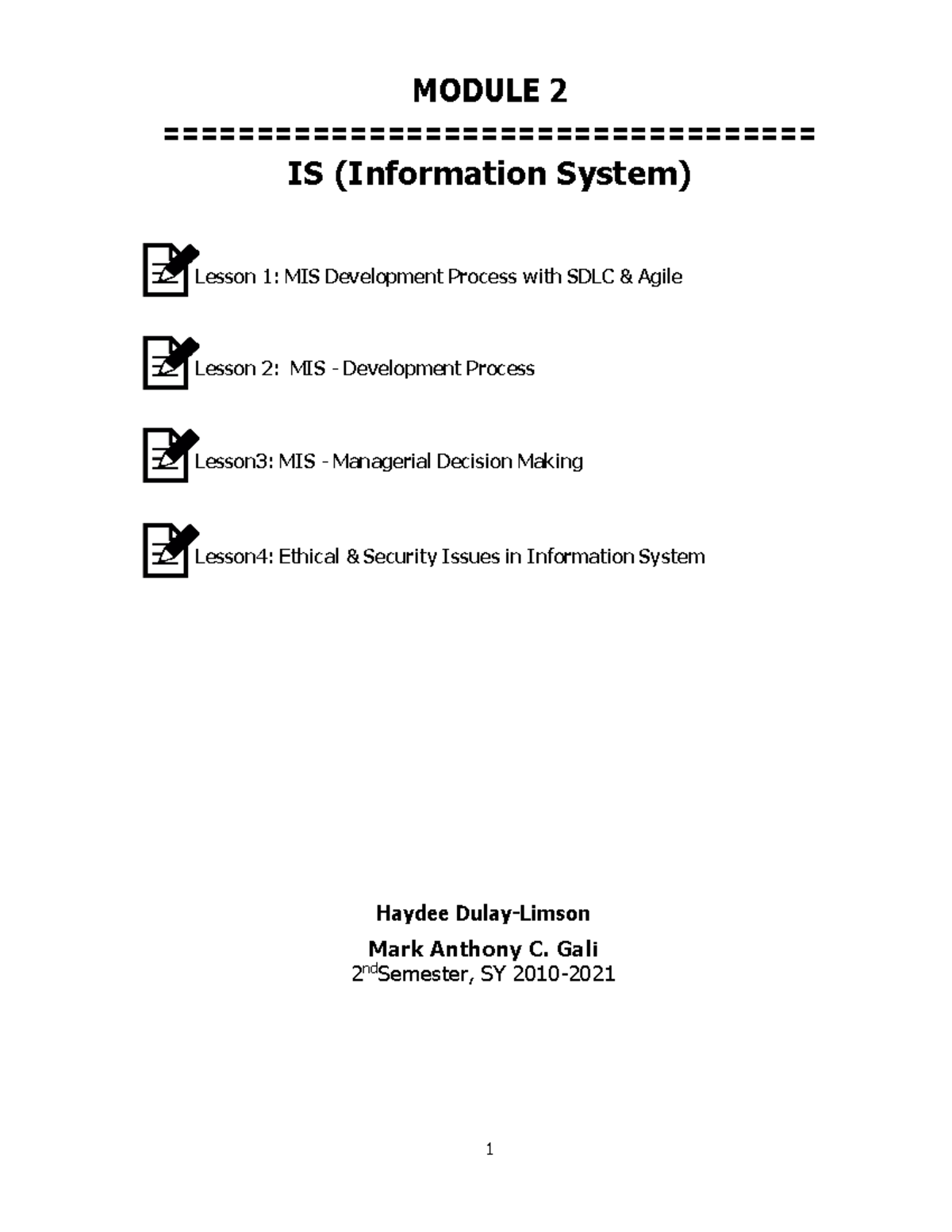 Module 2 - Lesson 1 - MODULE 2 =================================== IS ...
