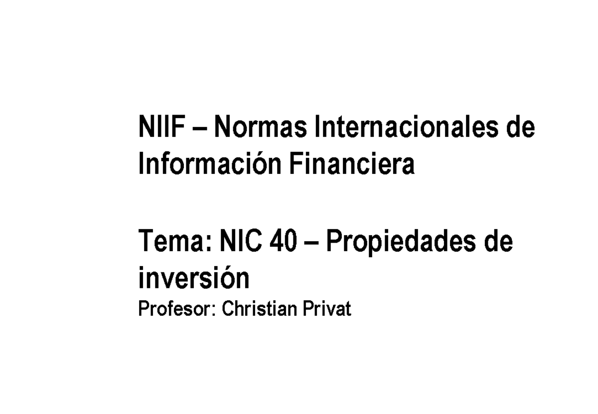 P-Diapositiva NIC 40 - Es todo de la nic - NIIF – Normas ...