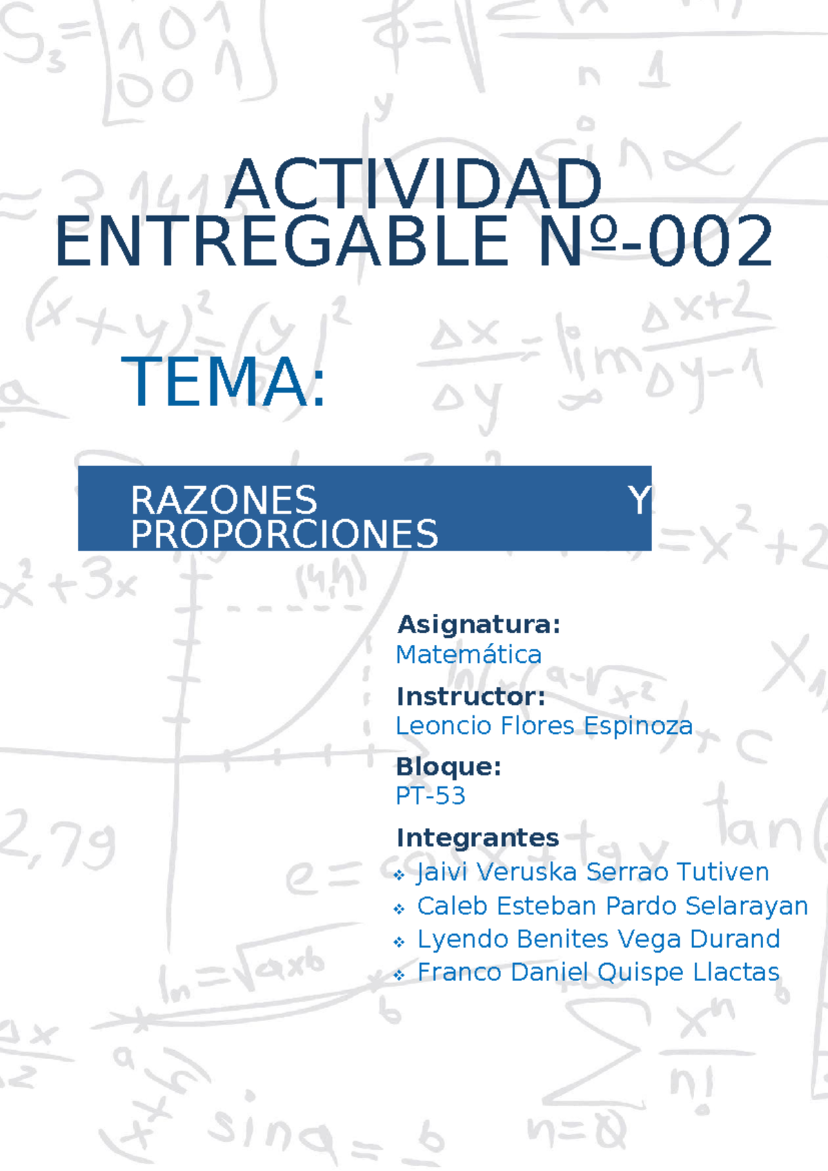 Actividad Entregable 2 - Matematica - ACTIVIDAD ENTREGABLE Nº- 002 Asignatura: RAZONES Y - Studocu