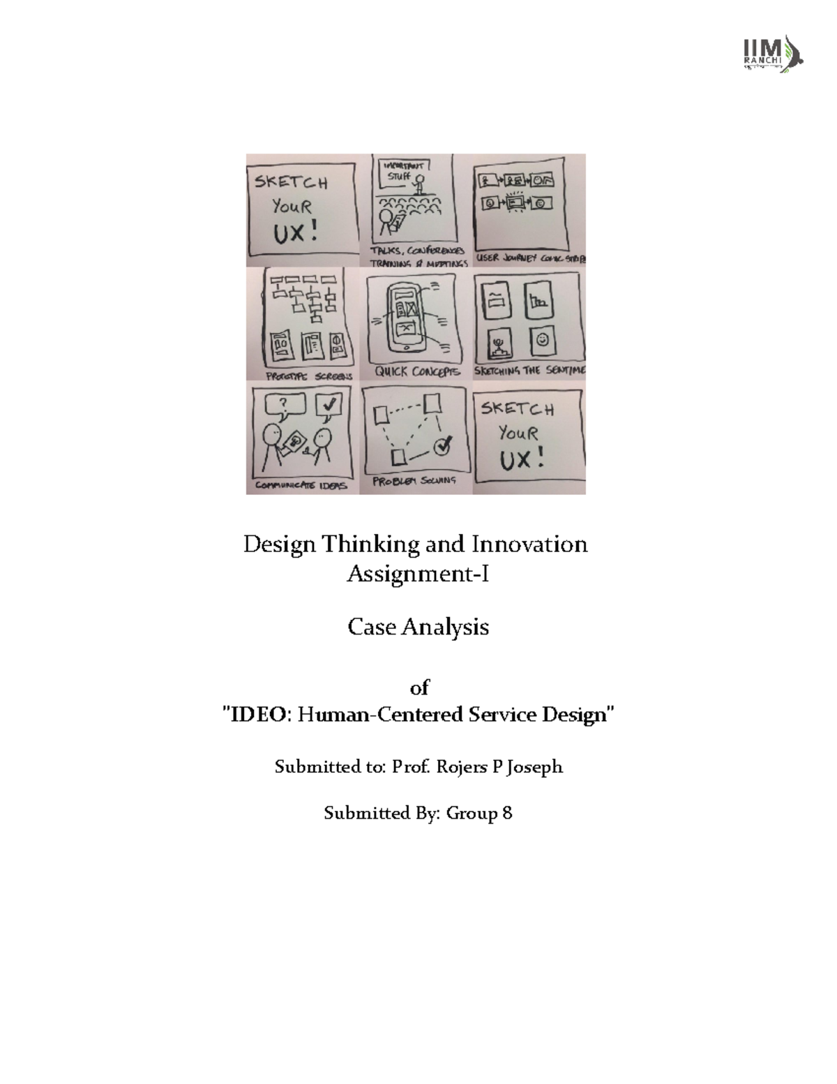 DTI Assignment 1 Word Doc - Design Thinking and Innovation Assignment-I ...