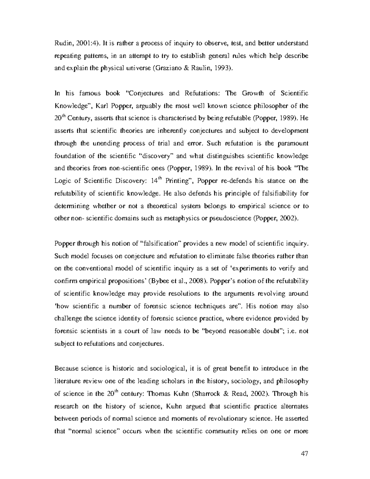 Forensic Science-12 - Notes - 47 Rudin, 2001:4). It is rather a process ...