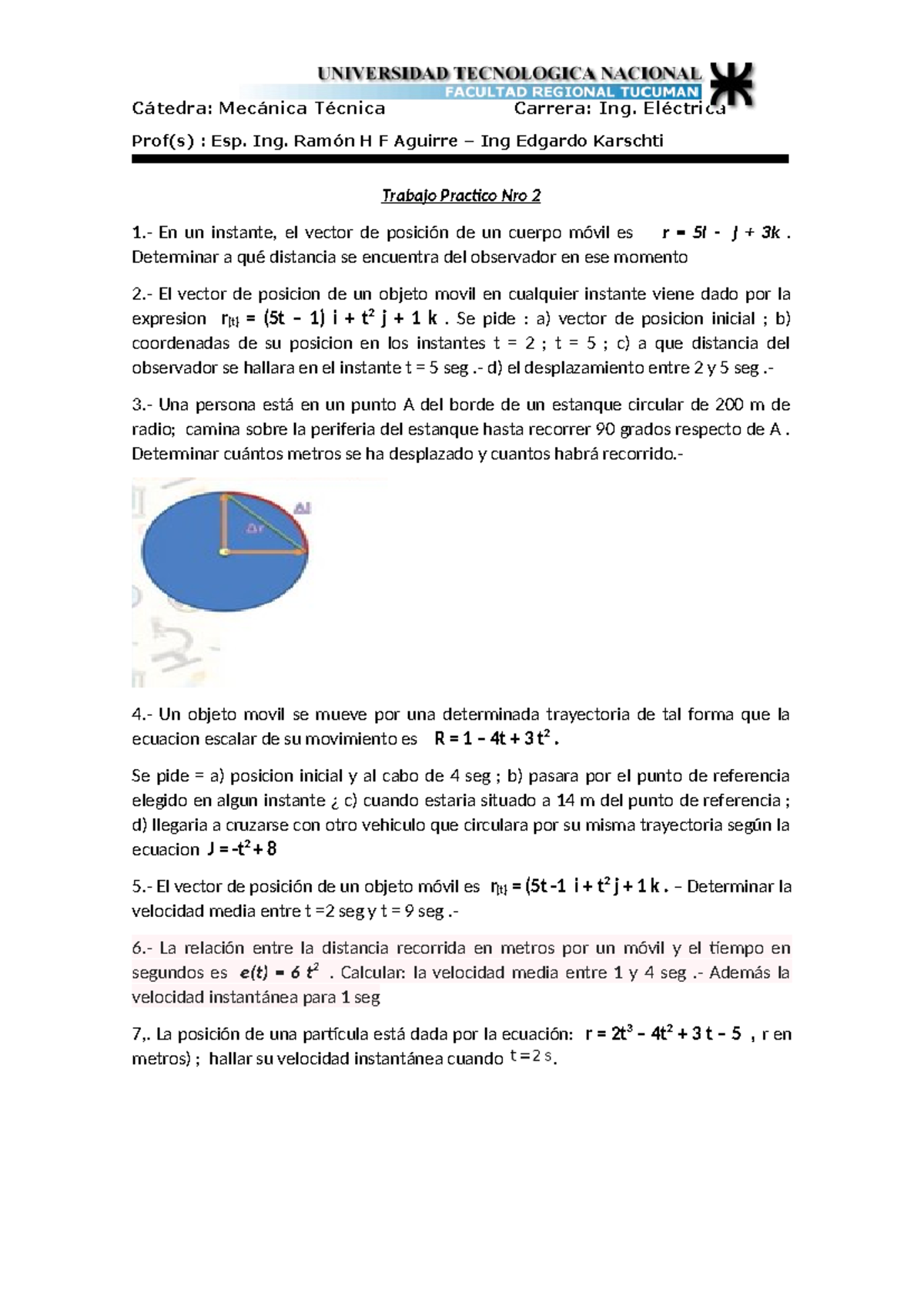 Enunciado TP 2022 Mecanica Tecnica - Cátedra: Mecánica Técnica Carrera: Ing. Eléctrica Prof(s ...