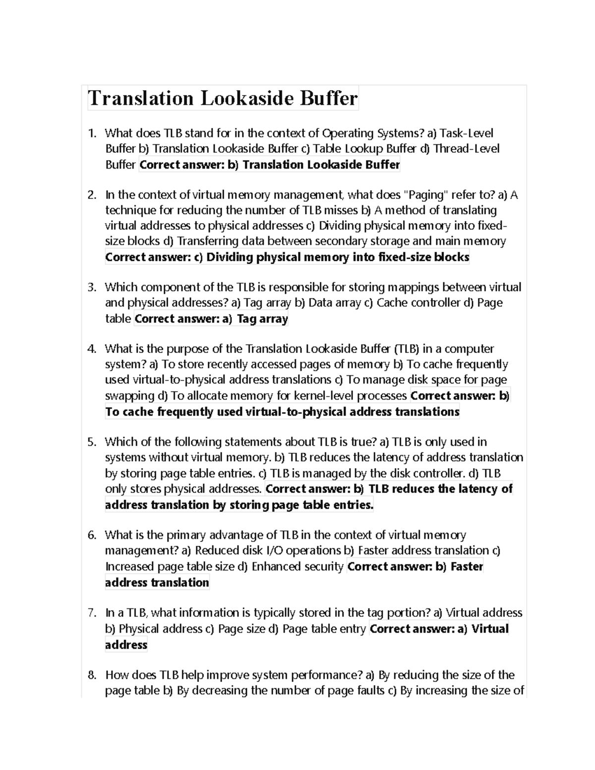Translation Lookaside Buffer - b) TLB reduces the latency of address ...