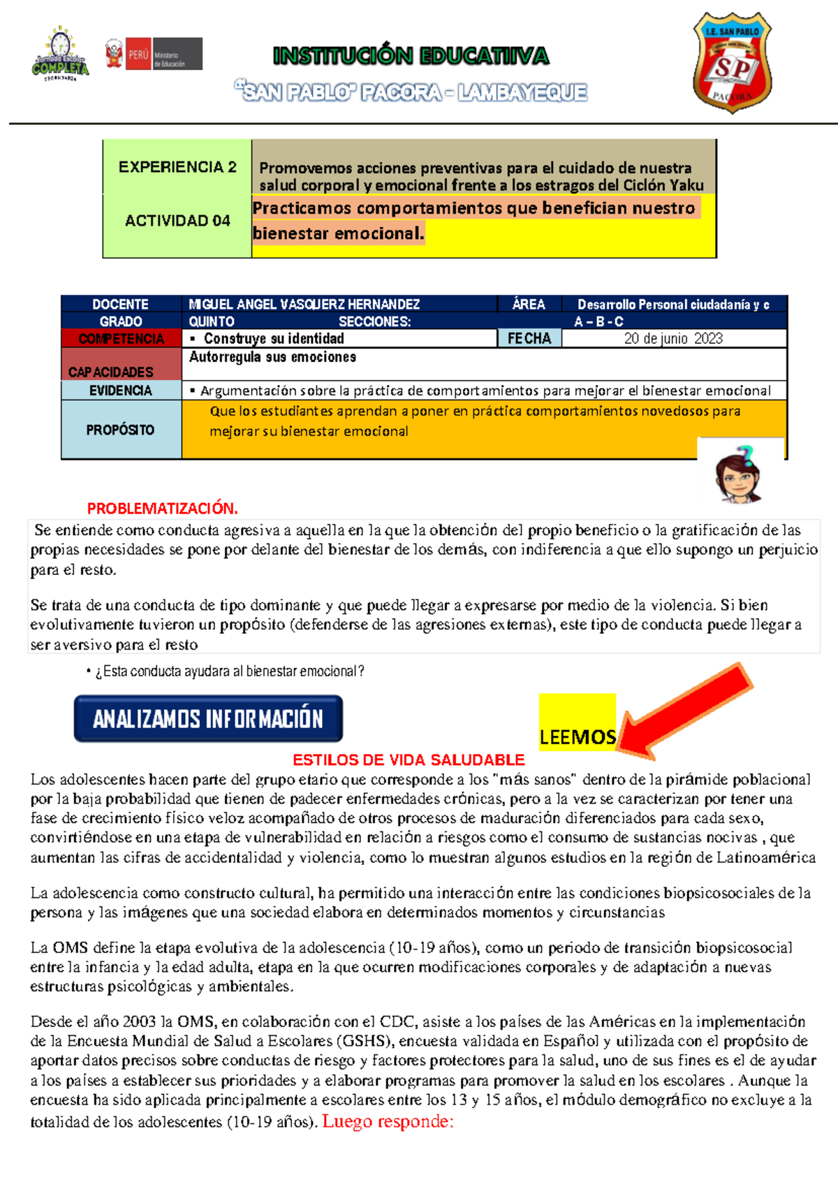 Sesion ficha 04 Exp 02 - 5° -Dpcc 23 - PROBLEMATIZACI”N. Se entiende como conducta agresiva a ...