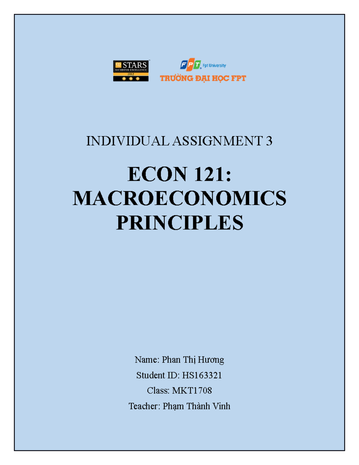 Individual- Assignment-3 - INDIVIDUAL ASSIGNMENT 3 ECON 121: MACROECONOMICS PRINCIPLES Name ...