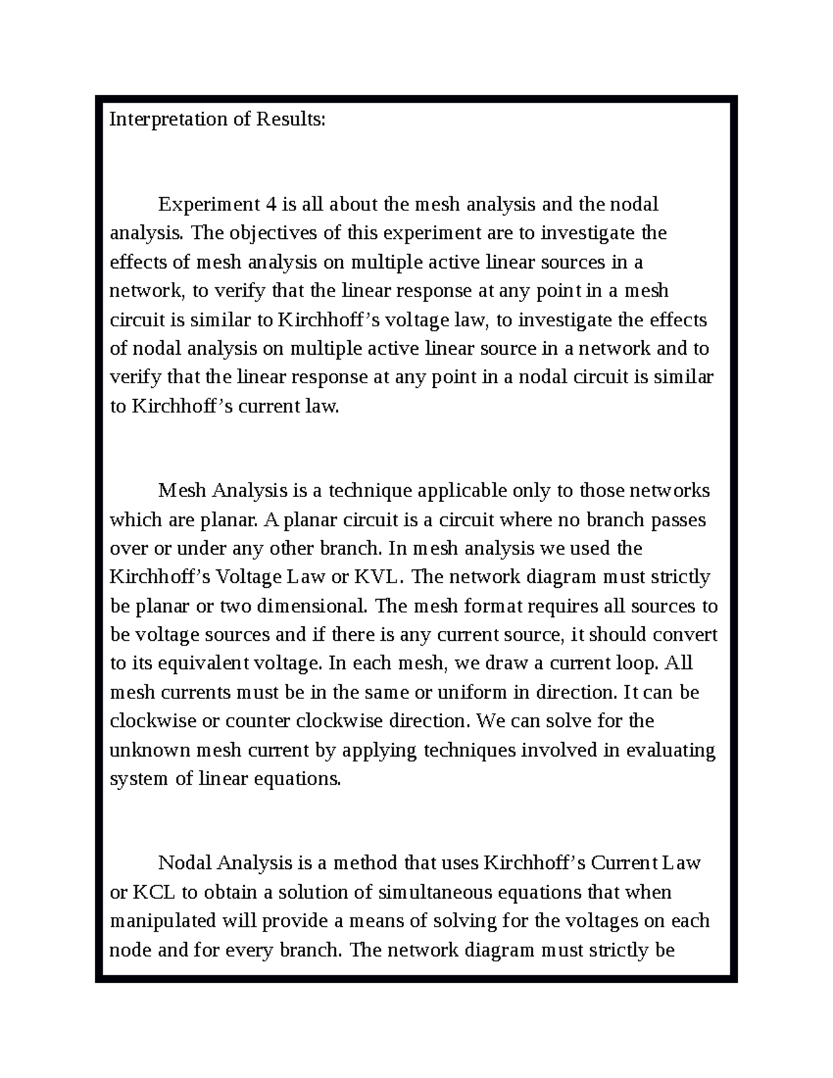 Experiment 4 Mesh Analysis and Nodal Analysis 1 - Interpretation of Results: Experiment 4 is all ...