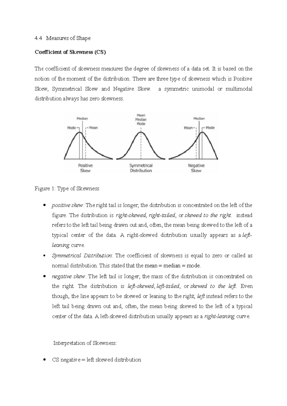 4.4 Measures OF Shape - 4 Measures of Shape Coefficient of Skewness (CS ...