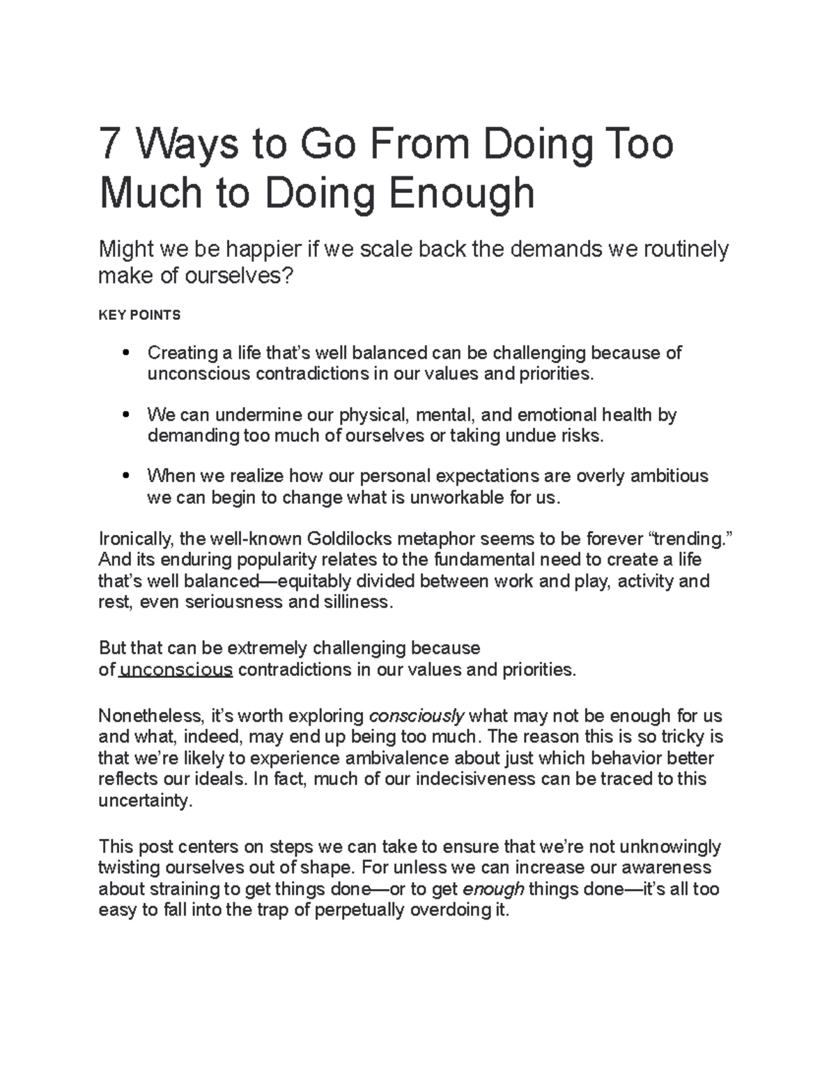 7 Ways to Go From Doing Too Much to Doing Enough - We can undermine our ...
