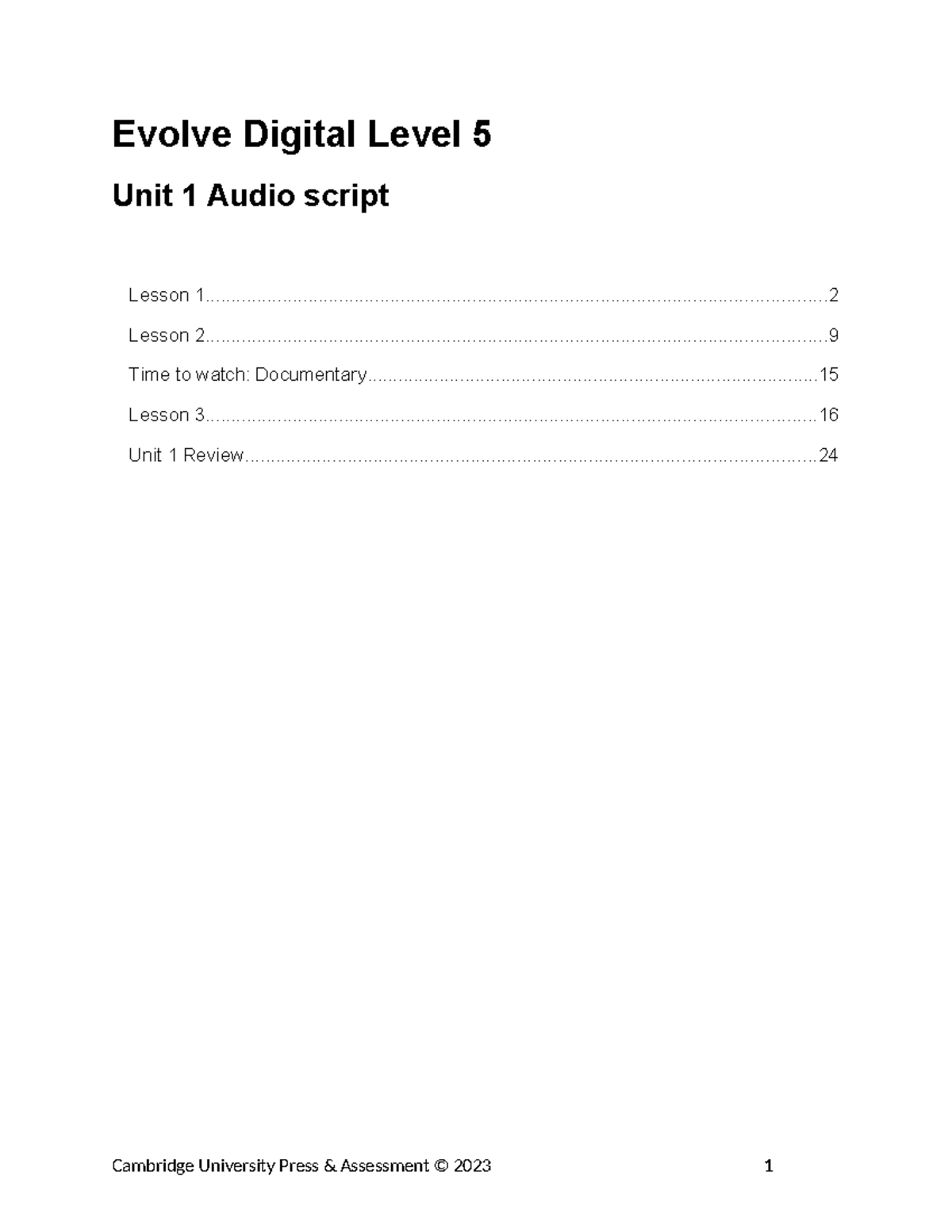 Evolve Digital Level 5 Unit 1 Audio Scripts - Unit 1 Audio script Evolve Digital Level Lesson ...