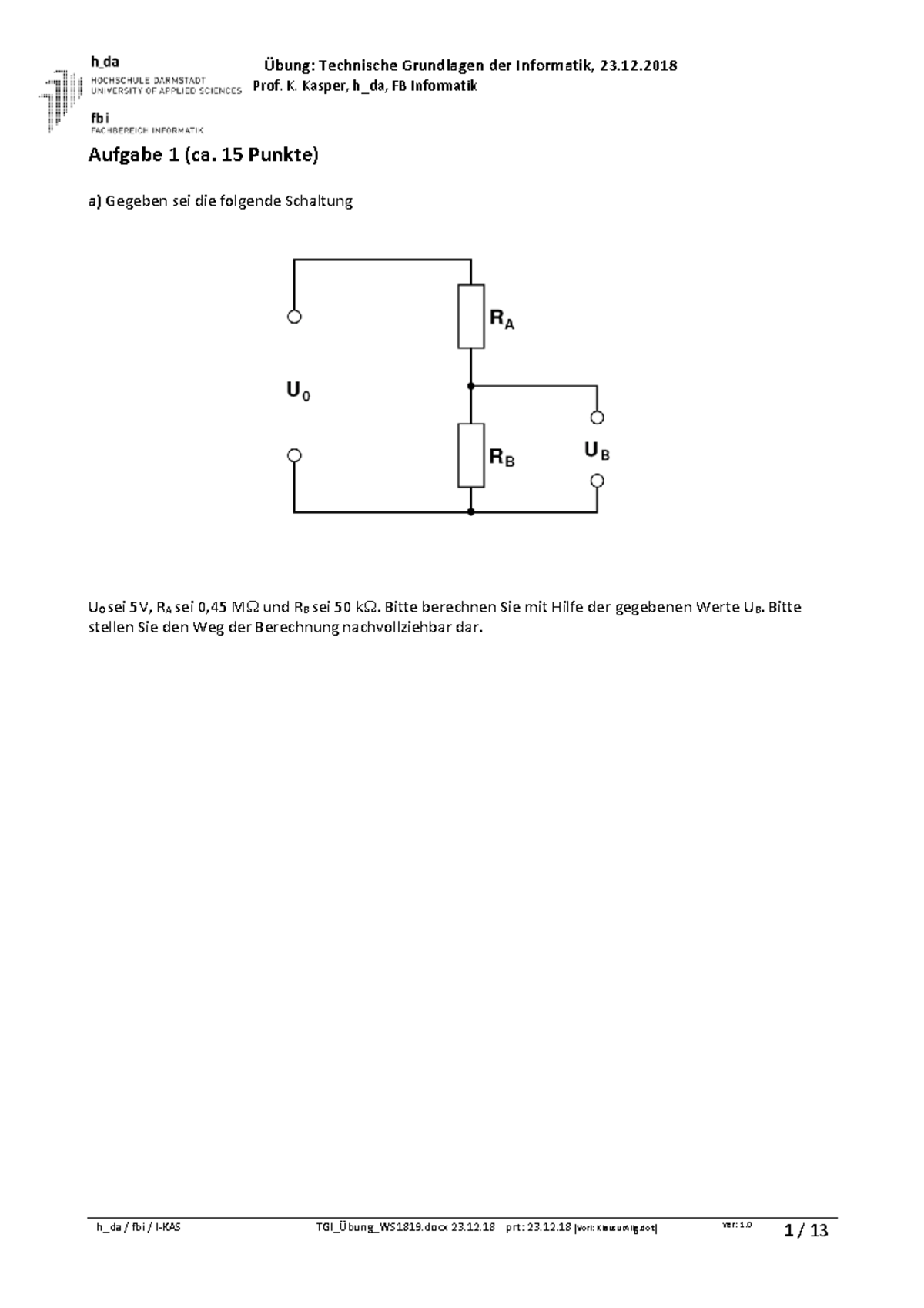 Technische Grundlagen der Informatik Übung WS1819 - - Studocu
