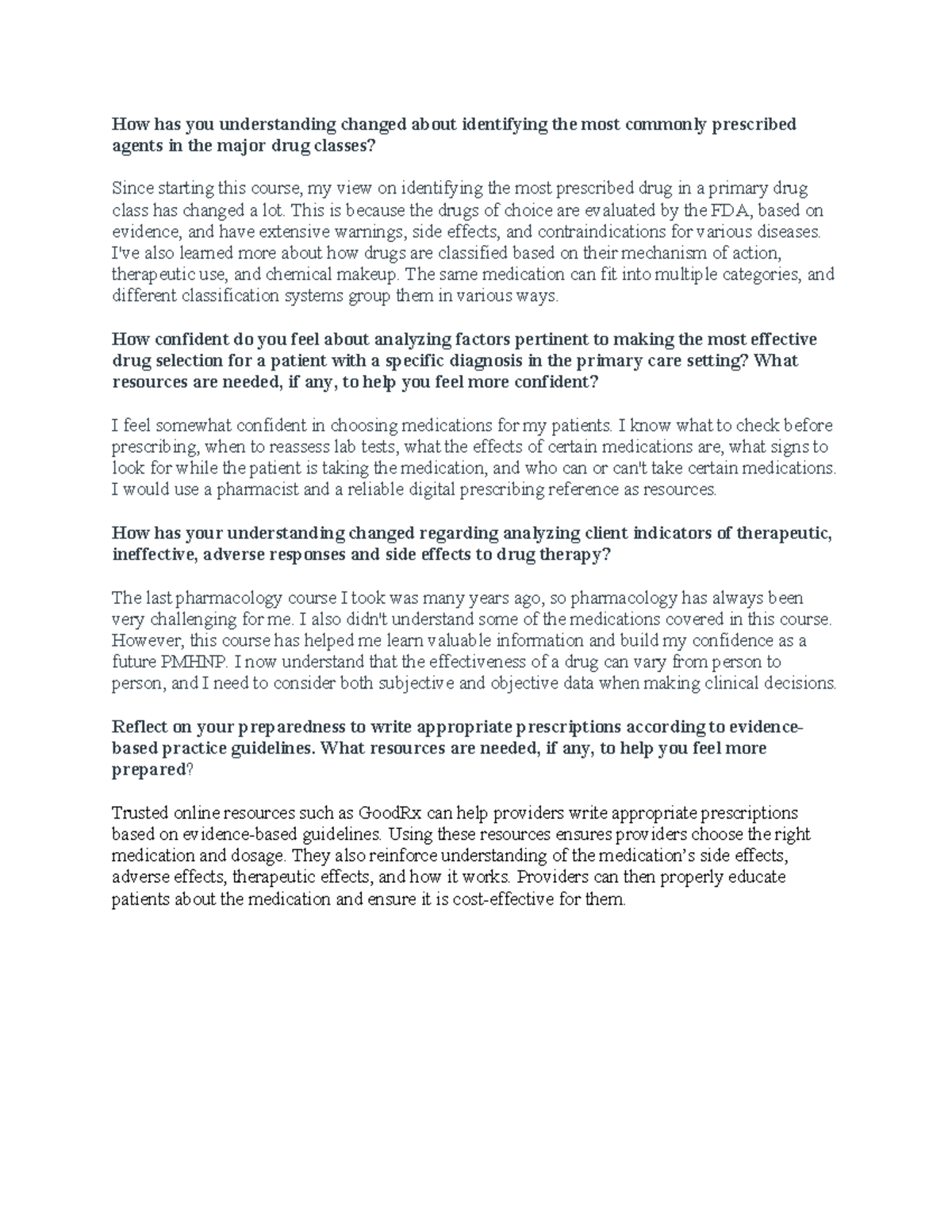 Week 8 refleciton - Week 8 - How has you understanding changed about identifying the most ...