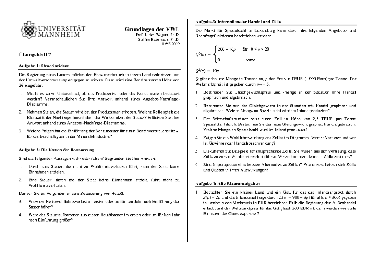 Uebungsblatt 07 - vwl - Grundlagen der VWL Prof. Ulrich Wagner, Ph. Steffen Habermalz, Ph. HWS ...