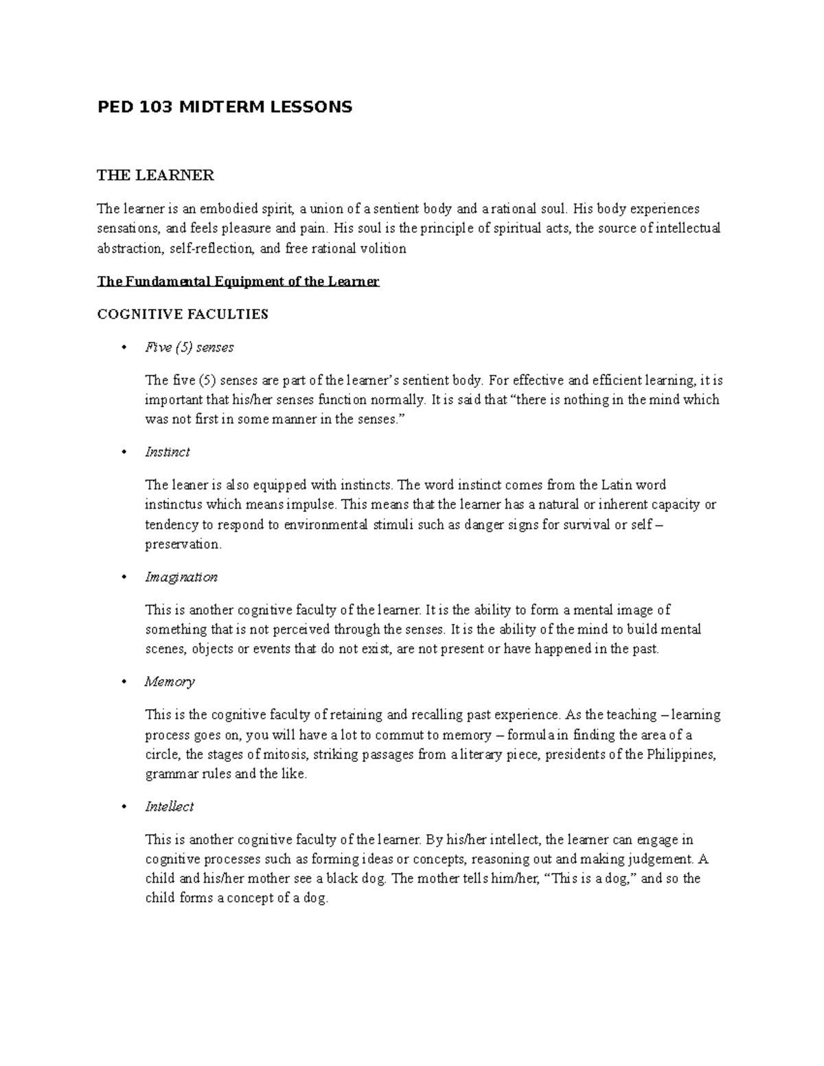 PED 103 Midterm Lessons - PED 103 MIDTERM LESSONS THE LEARNER The learner is an embodied spirit ...