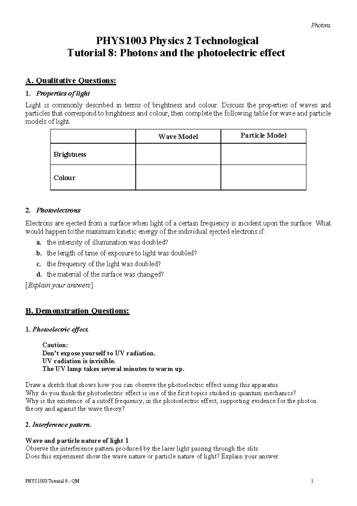 Tute08 week9 Tec Q - Tutorial 8- Photons and photoelectric effect - Photons PHYS 1003 Tutorial 8 ...