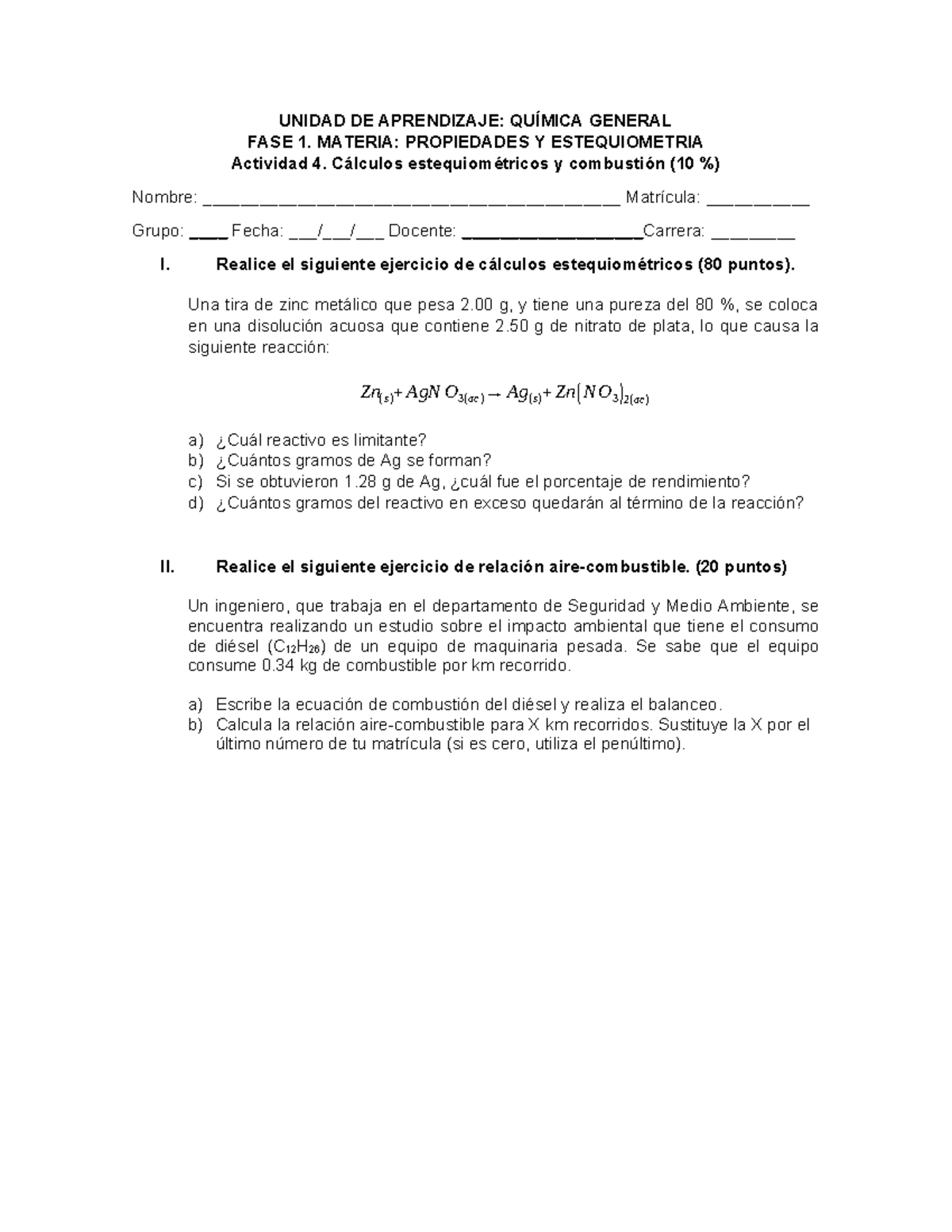 Actividad 4 Estequio - UNIDAD DE APRENDIZAJE: QUÍMICA GENERAL FASE 1 ...